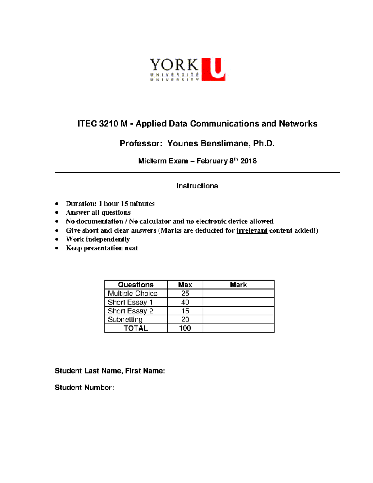 Midterm 8 February 2018, questions - ITEC 3210 M - Applied Data Communications and Networks ...