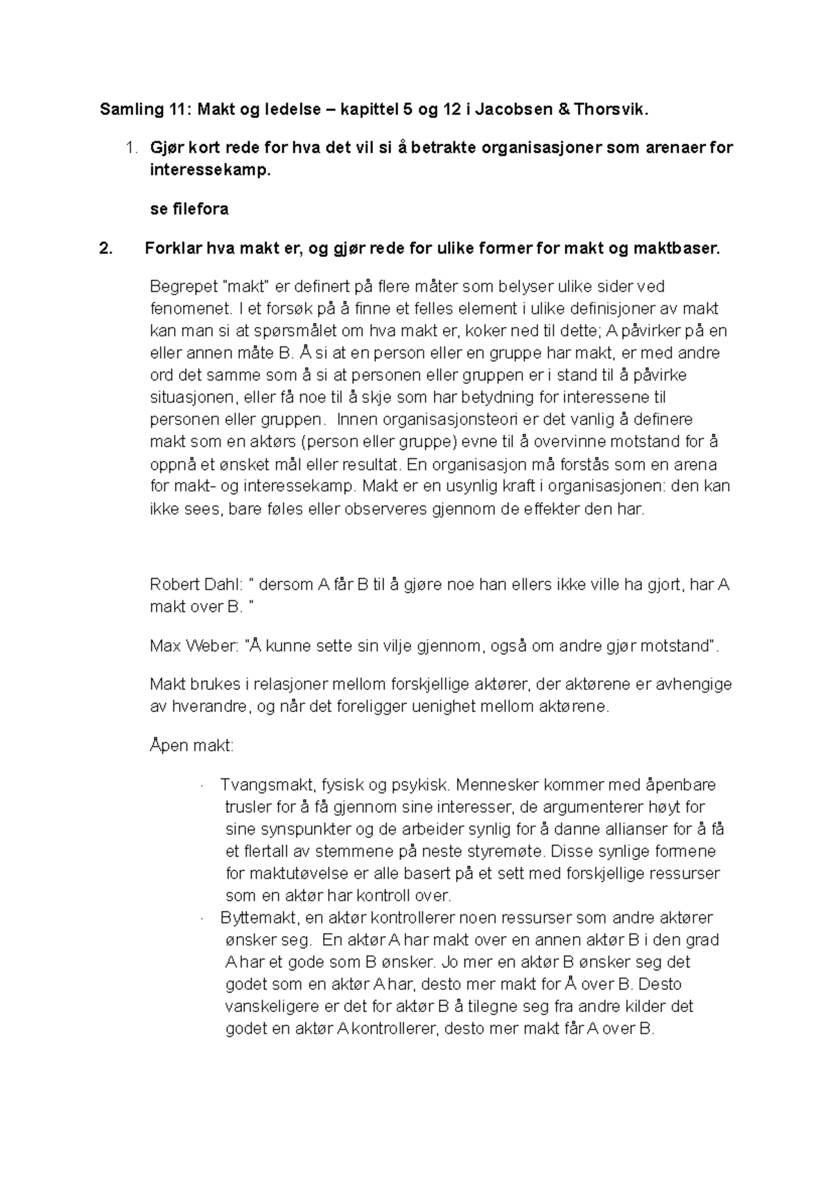 Makt - Makt i organisasjoner - Samling 11: Makt og ledelse – kapittel 5 og 12 i Jacobsen & - Studocu