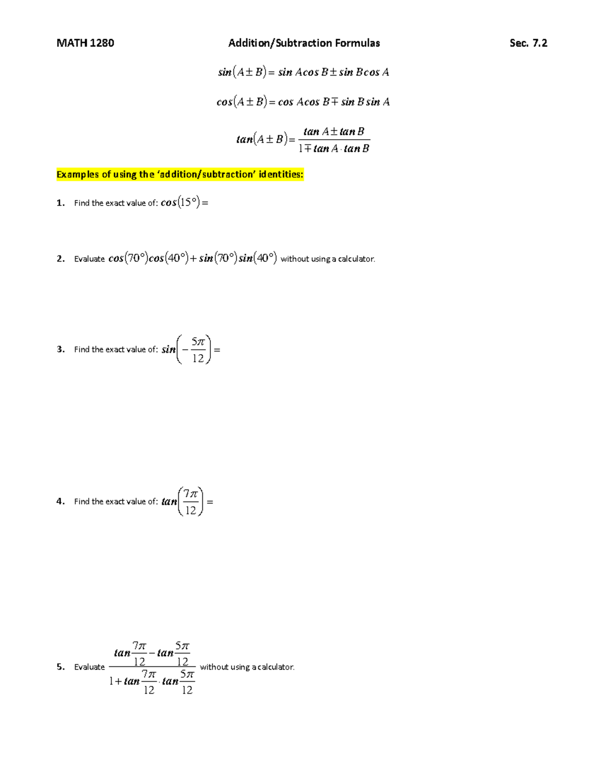 Notes - Sec. 7.2 (Addition Subtraction Formulas) - MATH 1280 Addition ...