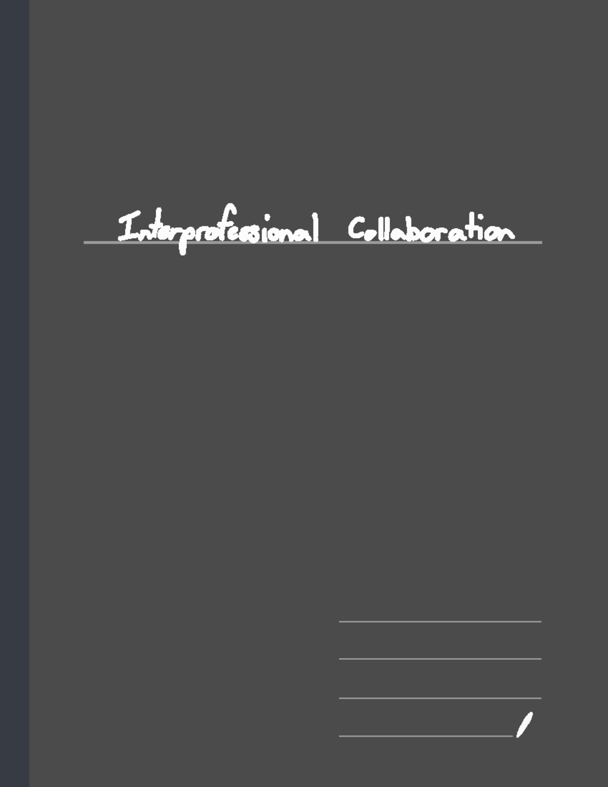 Week 2 - TH - Simple Lecture notes - Inter professional collaboration ...