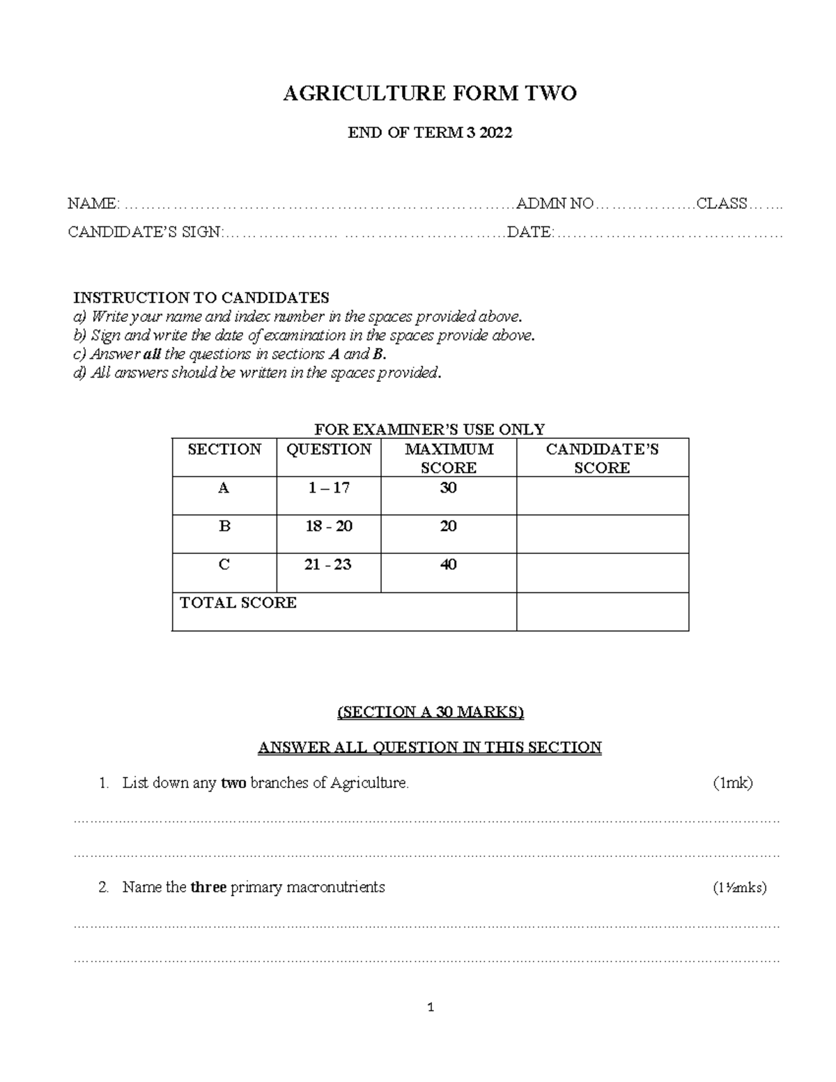 Agric-qn - revision - AGRICULTURE FORM TWO END OF TERM 3 2022 NAME ...