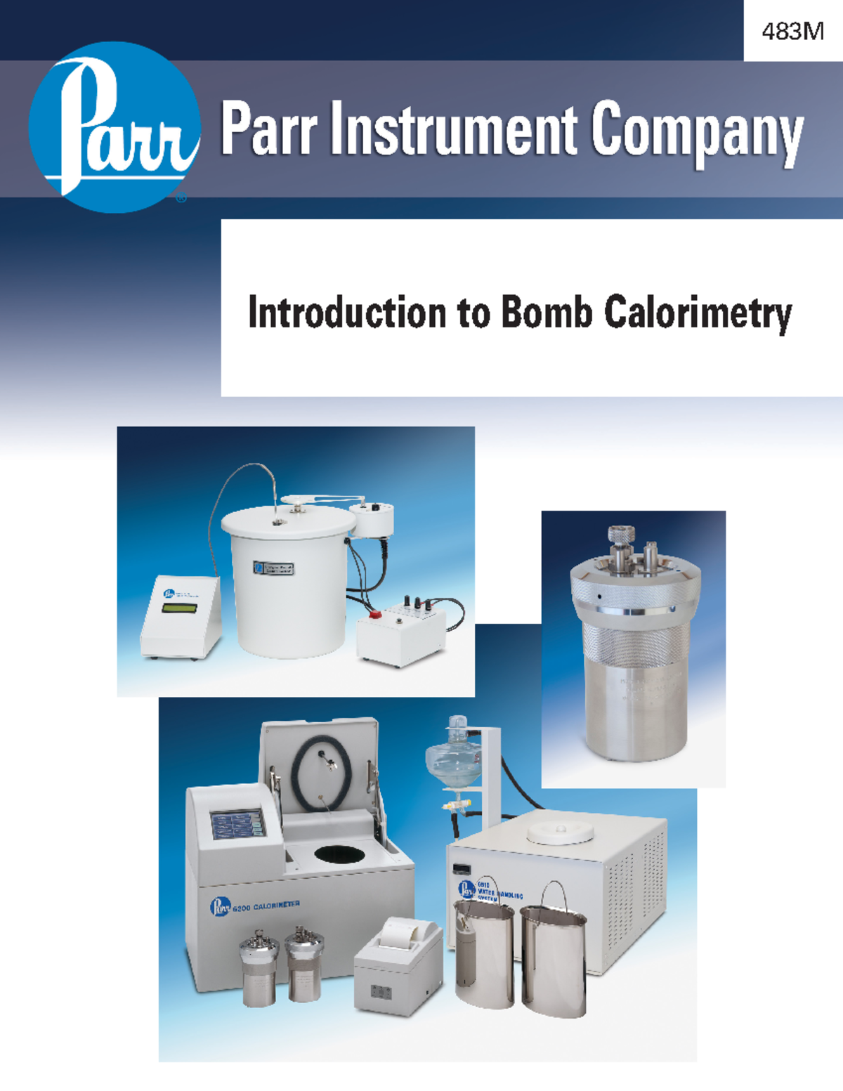 483M Parr Intro-to-Bomb-Calorimetry - 483M Introduction to Bomb ...