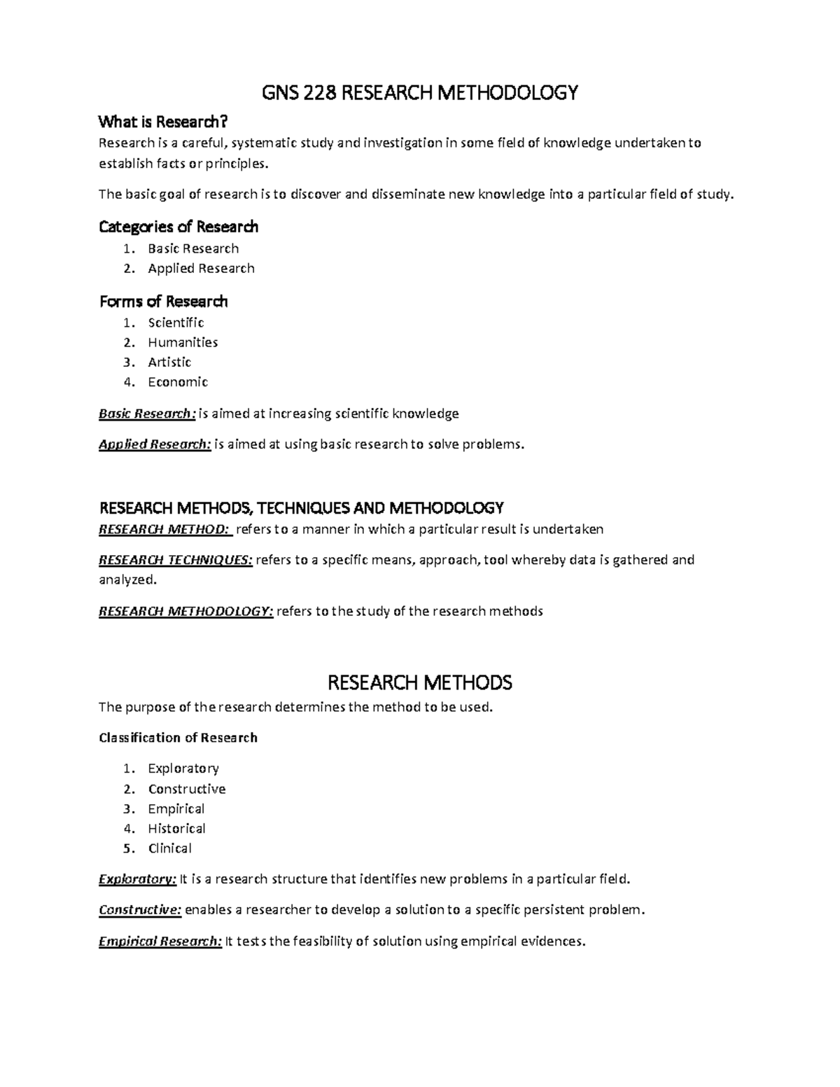 GNS 228 Research Methodology=Explains the research methods and ...