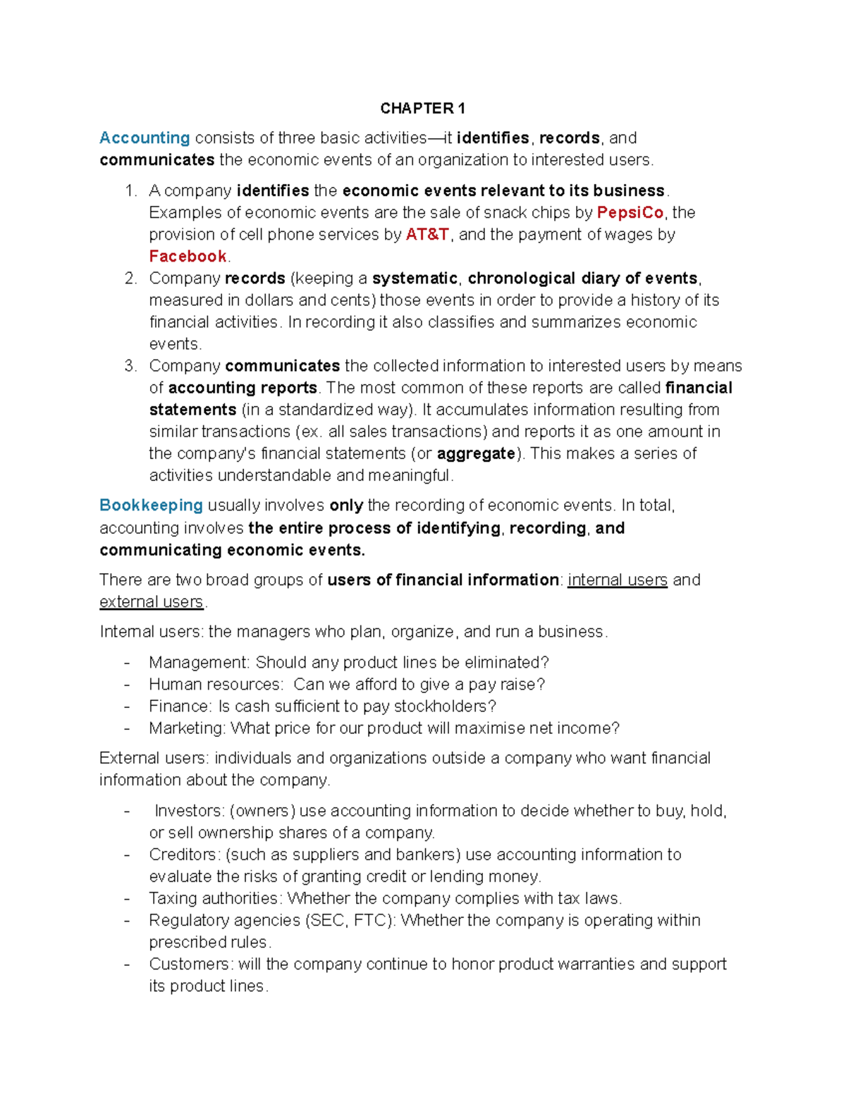 Chapter 1 notes summary - CHAPTER 1 Accounting consists of three basic ...