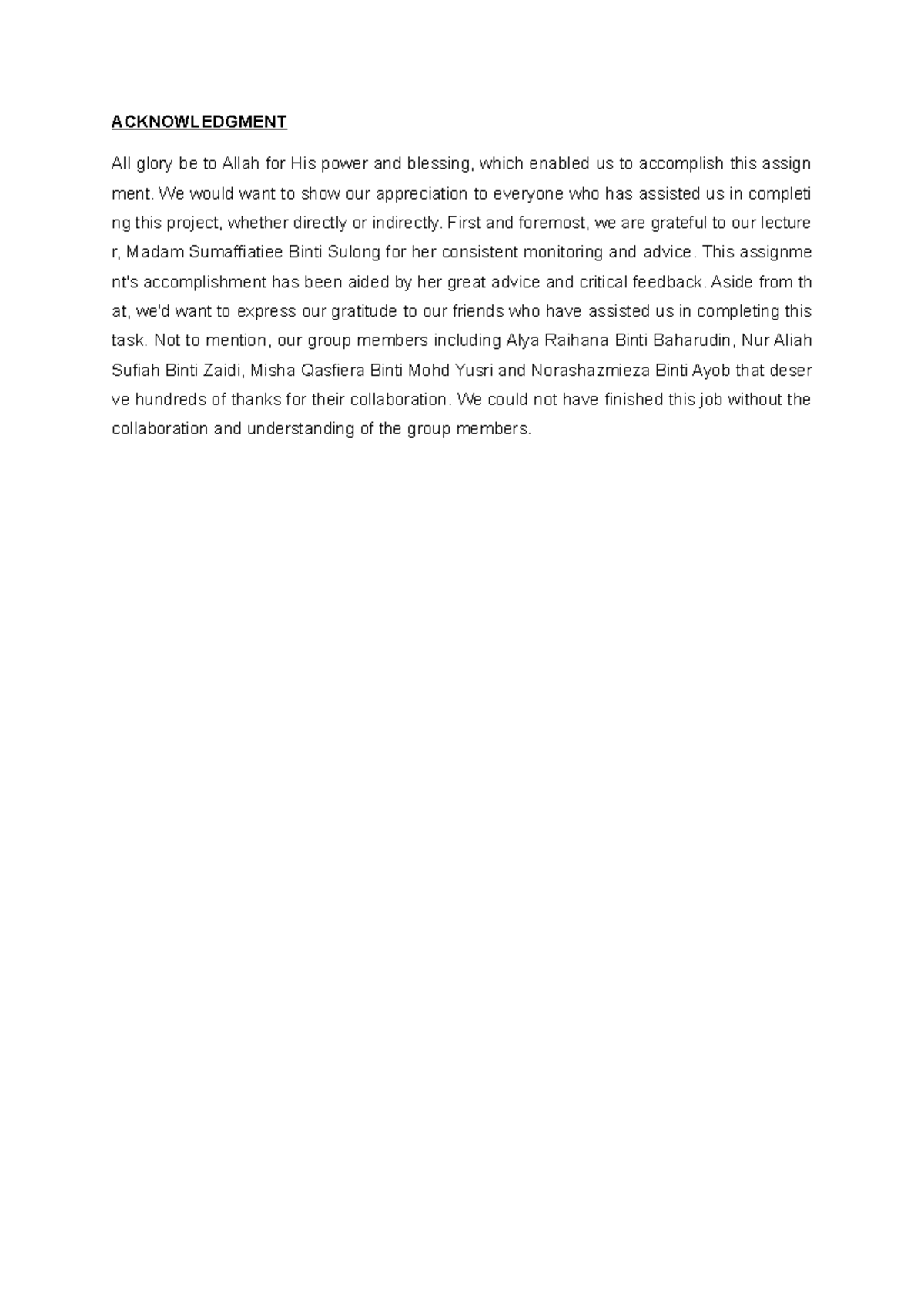 Acknowledgment EC0211 - ACKNOWLEDGMENT All glory be to Allah for His ...