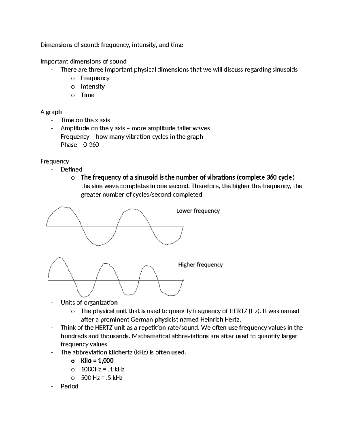 Dimensions of sound 2::2 - Therefore, the higher the frequency, the ...