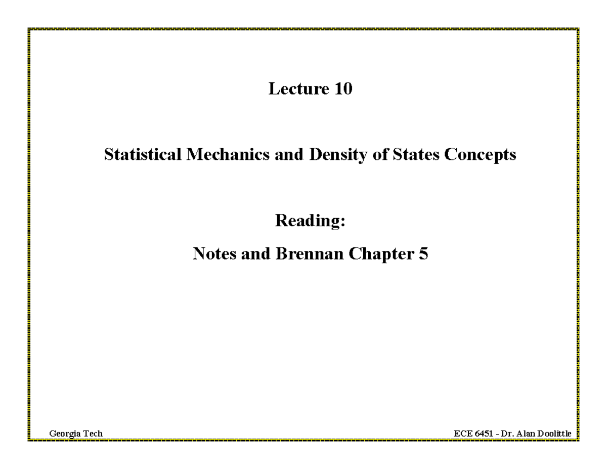 Lecture slides, lecture 10 - Lecture 10 Statistical Mechanics and ...