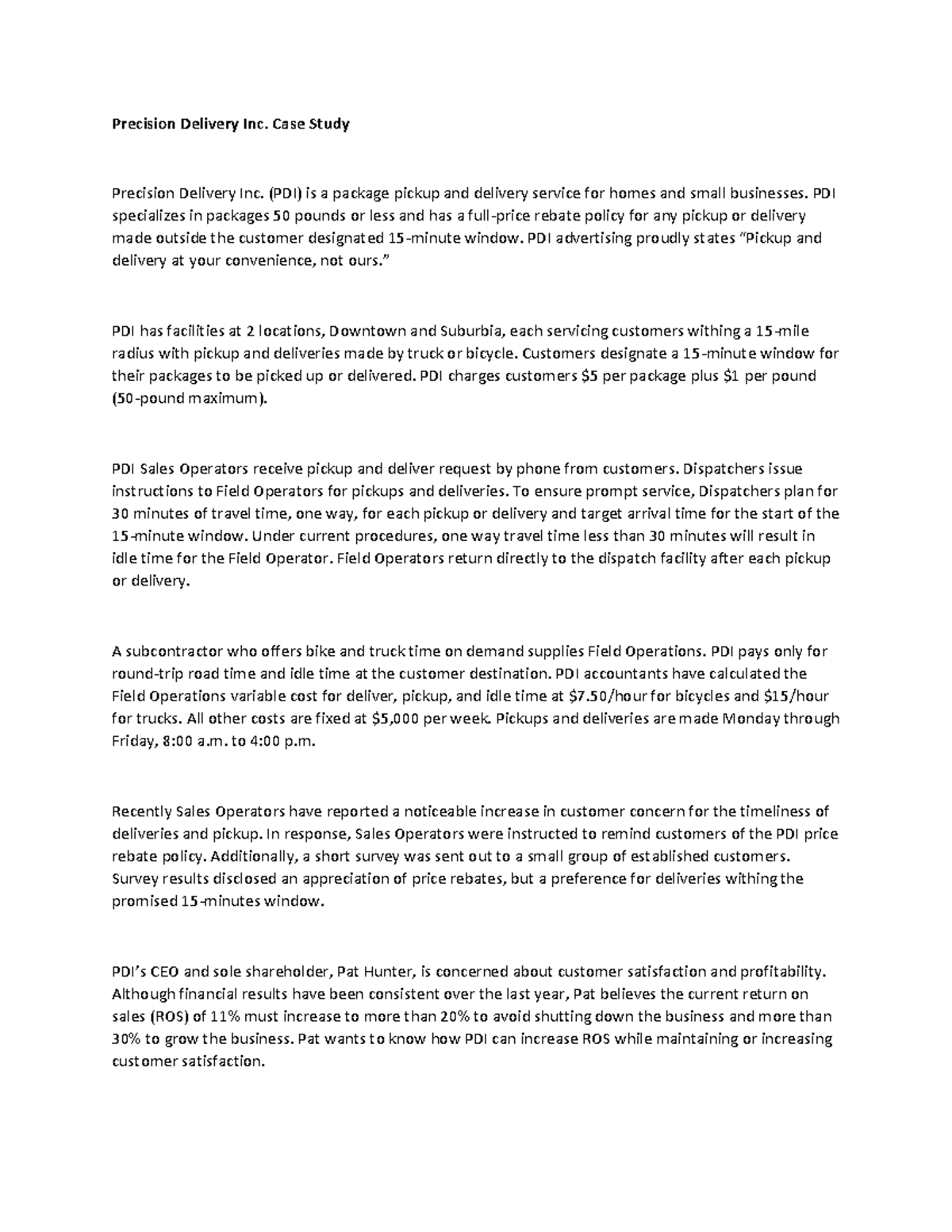 Precision Delivery Inc. Case Study - Precision Delivery Inc. Case Study Precision Delivery Inc ...