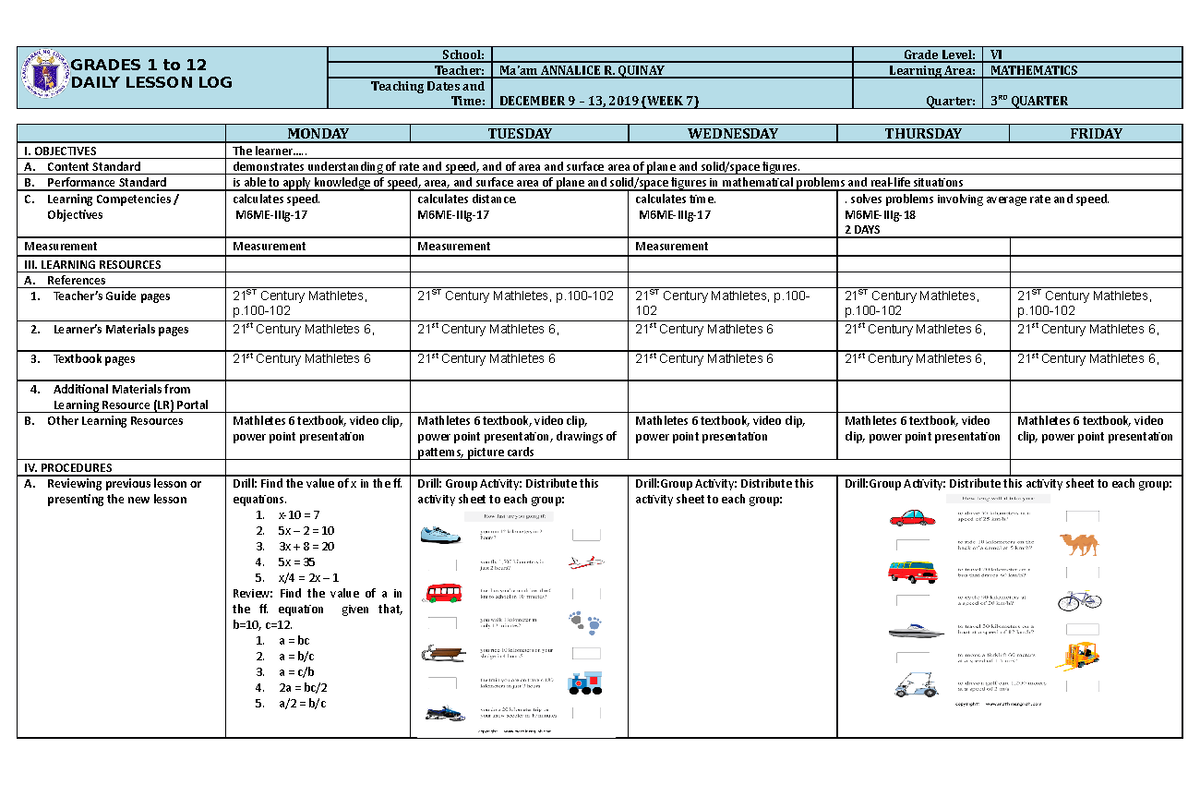 DLL Mathematics 6 Q3 W7 - Daily Lesson Log Math - GRADES 1 to 12 DAILY LESSON LOG School: Grade ...