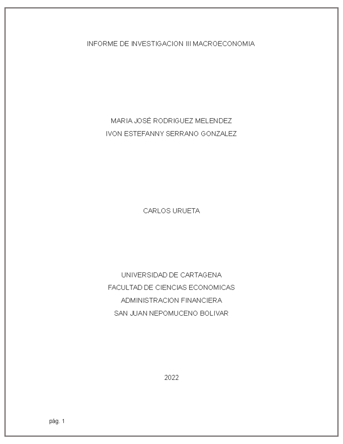 Actividad de aprendizaje unidad 3 - INFORME DE INVESTIGACION III ...