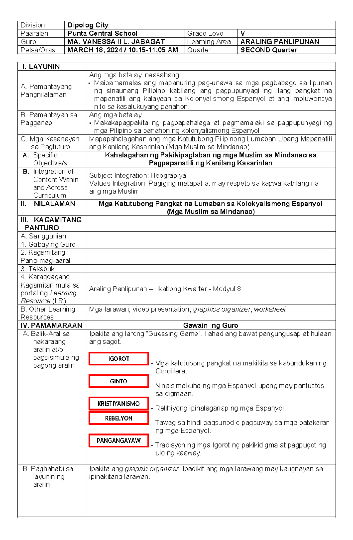 COT 3 Lesson Plan - Division Dipolog City Paaralan Punta Central School Grade Level V Guro MA ...