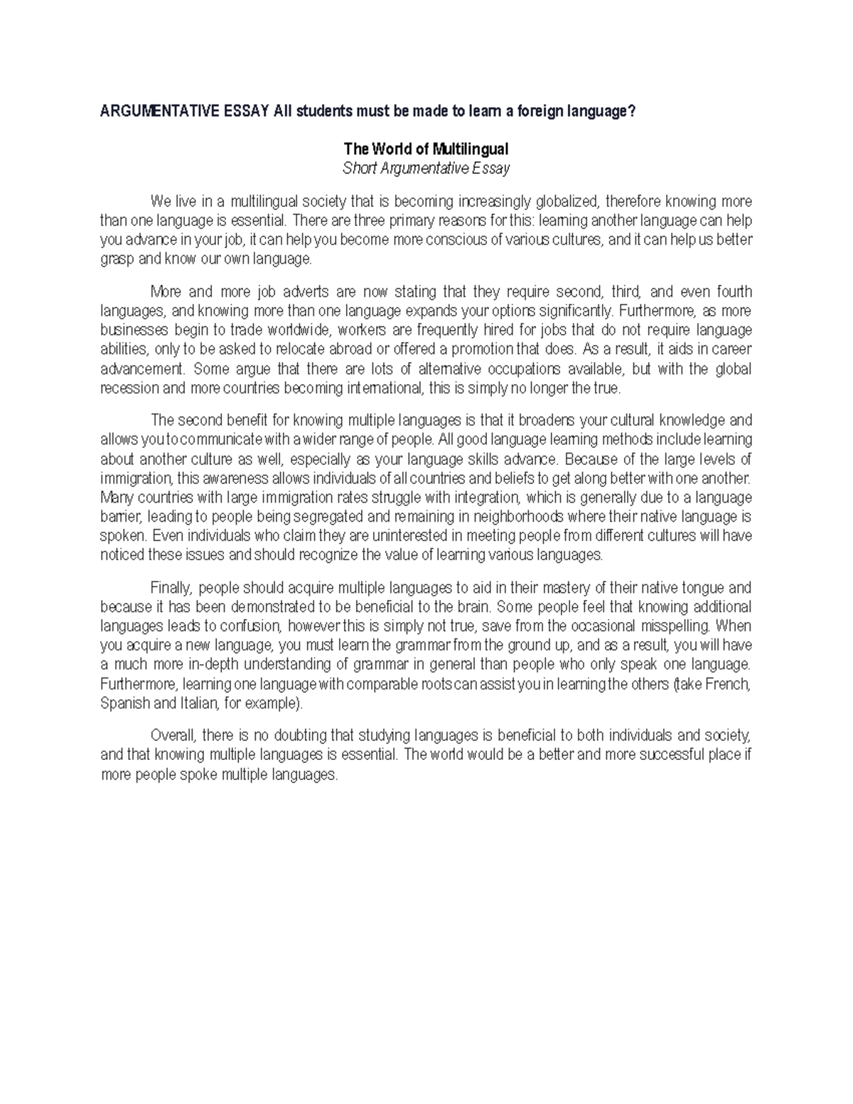 Argumentative Essay All Students Must Be Made To Learn A Foreign