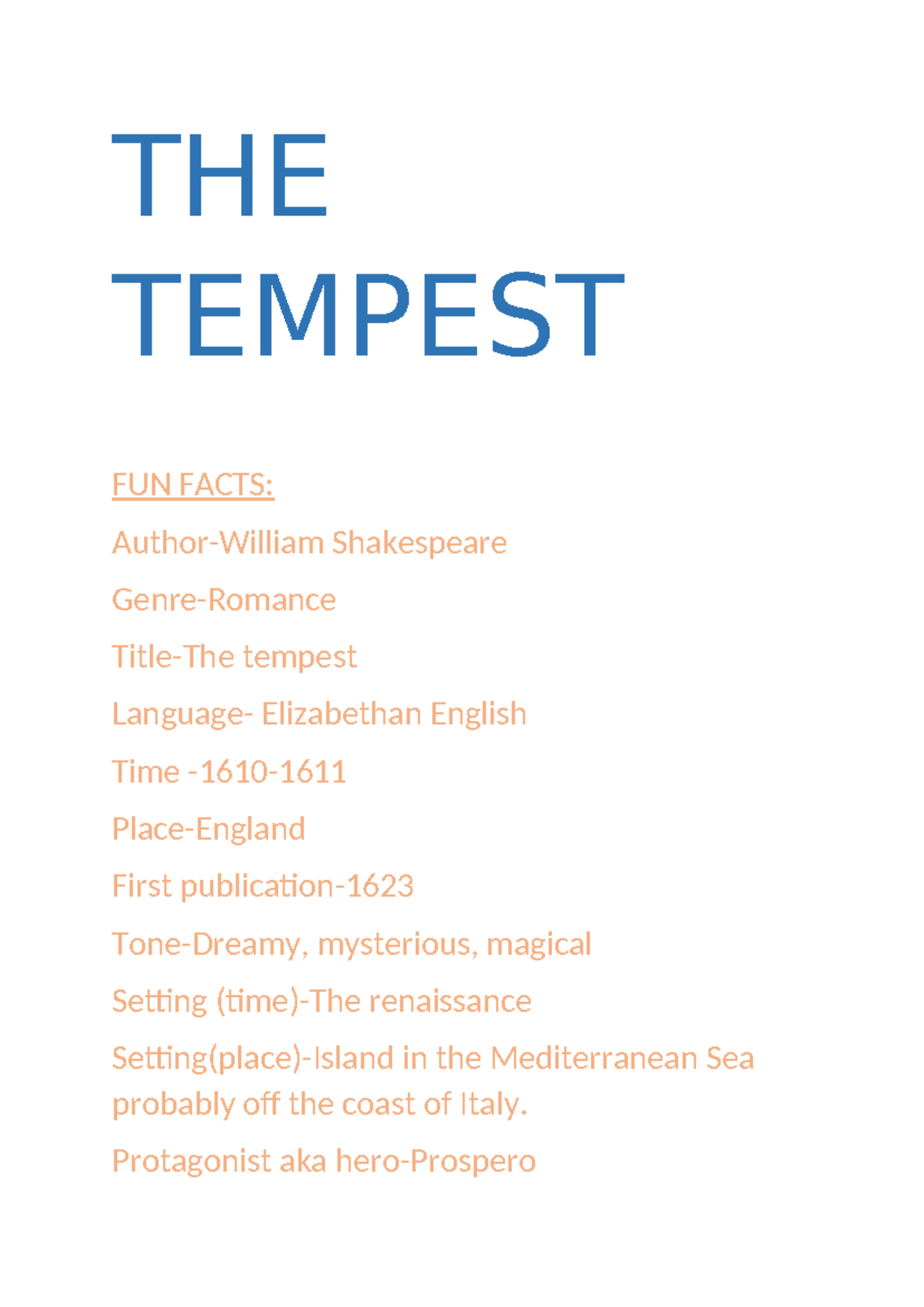THE Tempest - ... - THE TEMPEST FUN FACTS: Author-William Shakespeare ...