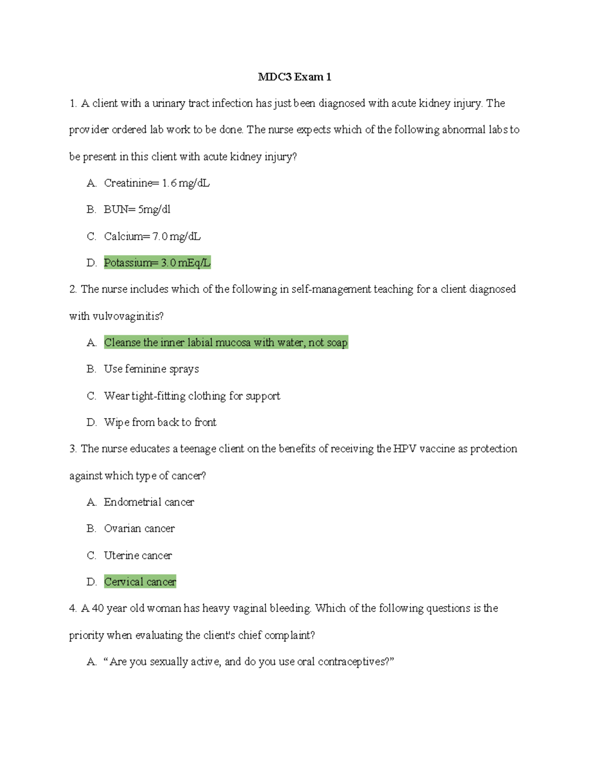 MDC3 Exam 1 - Practice for exam 1 - MDC3 Exam 1 1. A client with a ...