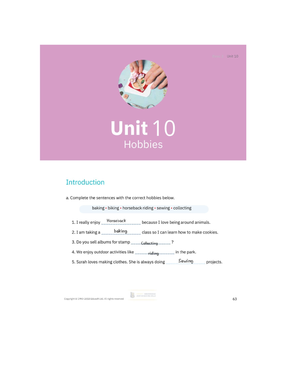 Workbook unit 10 Ashley sanchez - Basic Unit 10 Unit 10 Hobbies Introduction a. Complete the ...