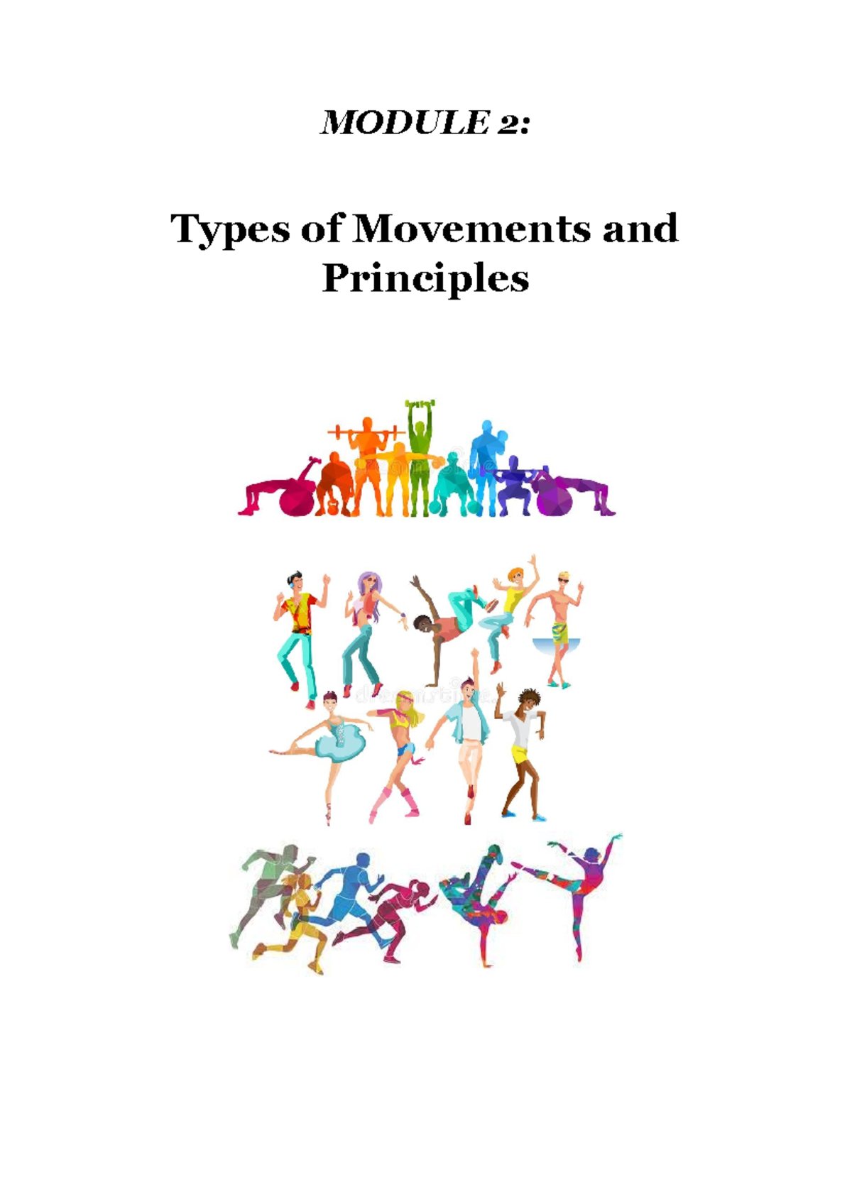 Module 2 Movements and Principles - MODULE 2: Types of Movements and ...