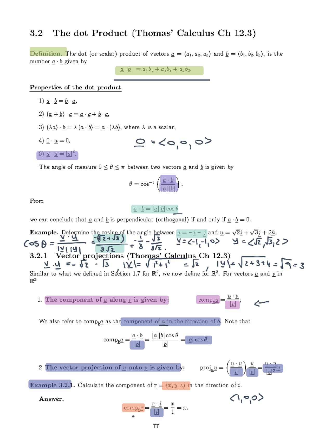 Block 3 Week 6 Lecture 2 notes - 3 The dot Product (Thomas’ Calculus Ch ...