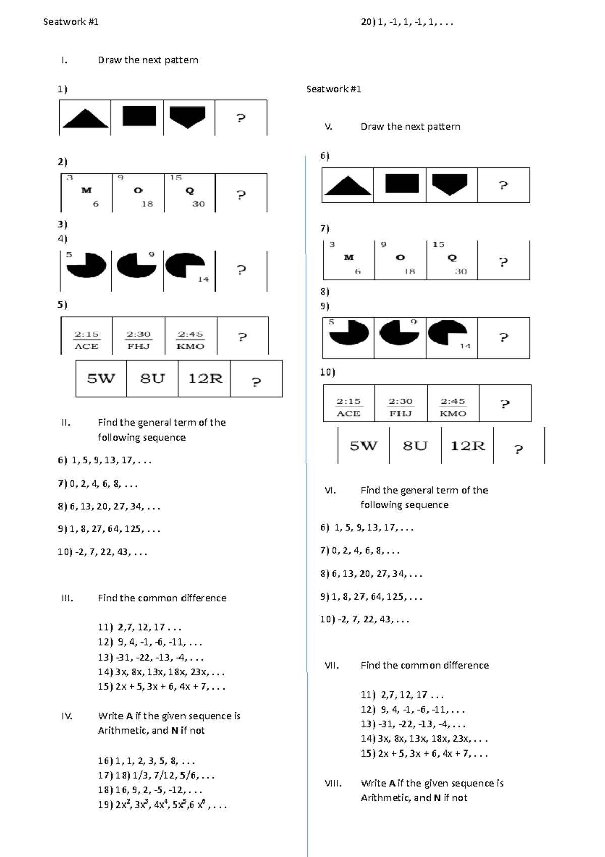Seatwork1quarter1 - Seatwork # I. Draw the next pattern 1) 2) 3) 4) 5 ...