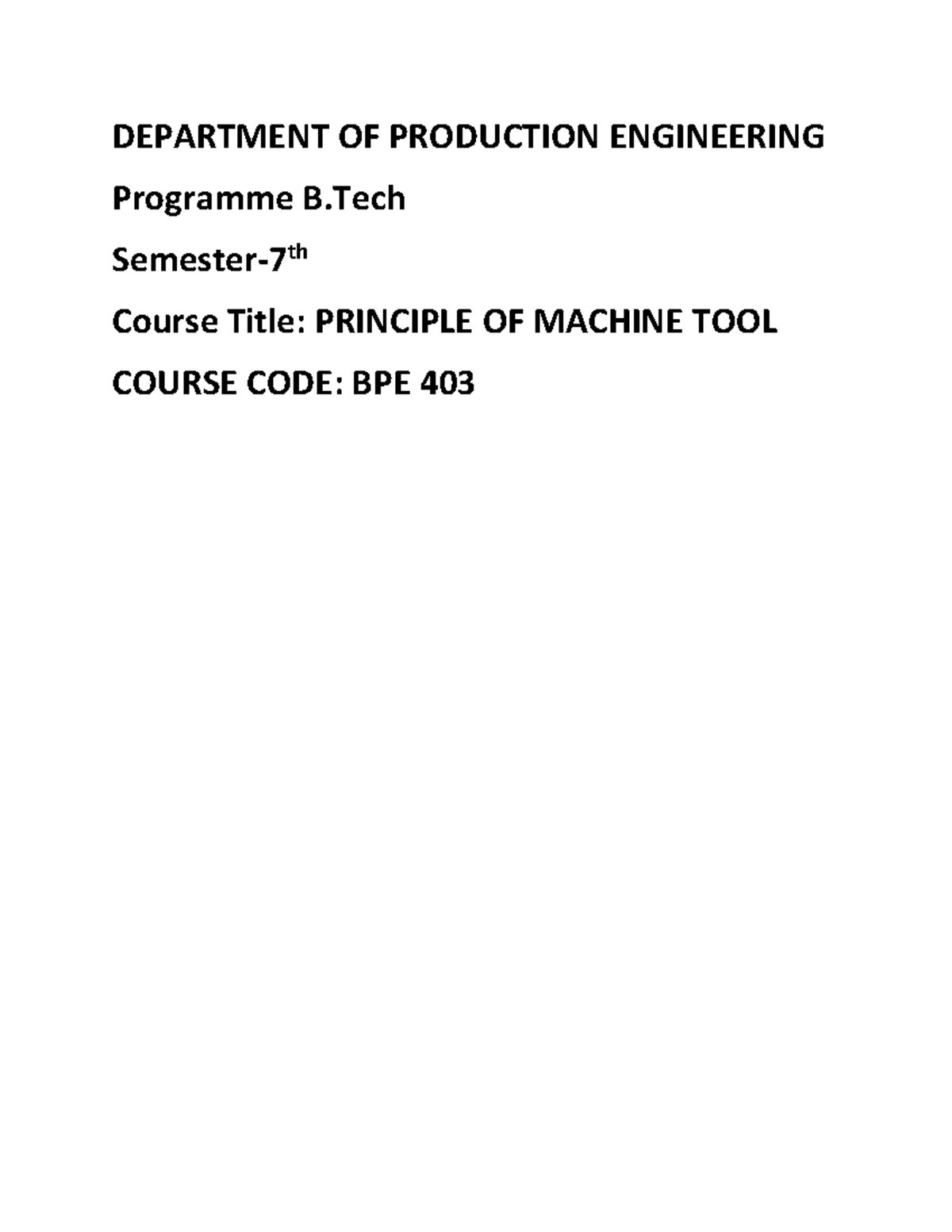 BTech Production - 7 Sem - Principle OF Machine TOOL - DEPARTMENT OF ...