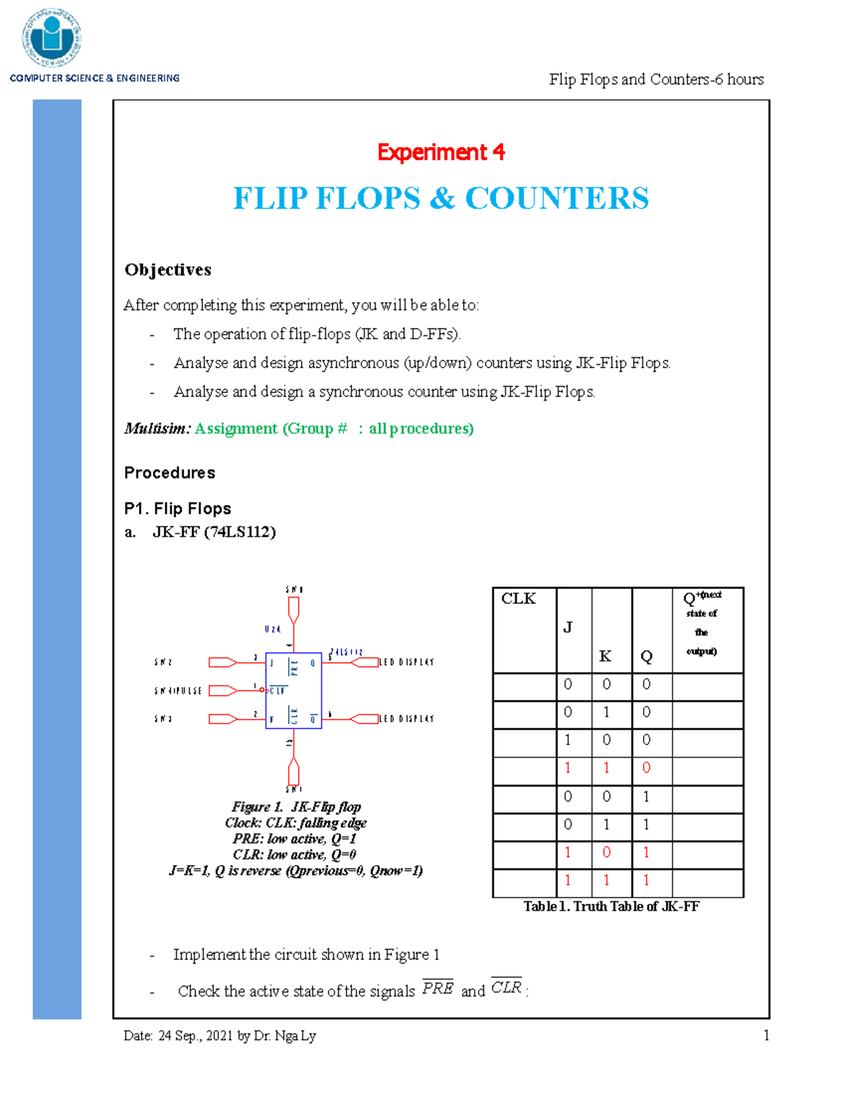 DLD LAB experiment 4 (Flip Flop) 2021 - Experiment 4 FLIP FLOPS & COUNTERS Objectives After ...