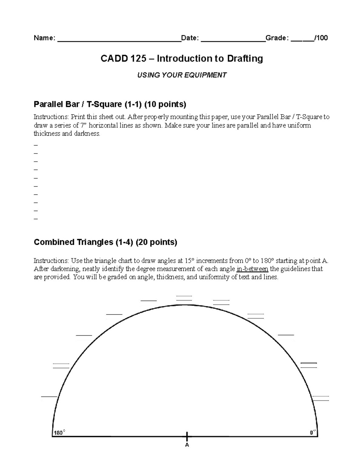 Using Your Equipment - Name: Date: Grade: ______/ CADD 125 ...
