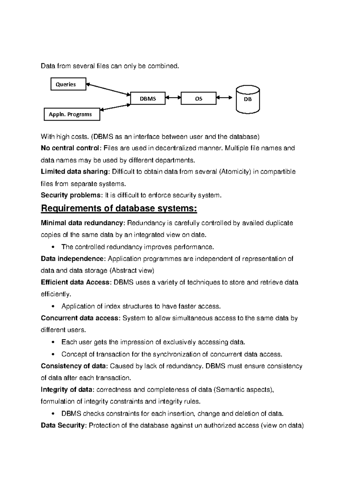 Data BAase System - Data from several files can only be combined. With ...