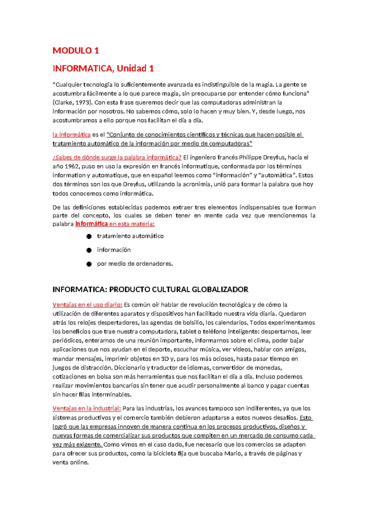 Resumen Modulo 1 y 2 Informatica Juridica - MODULO 1 INFORMATICA, Unidad 1 “Cualquier tecnología ...