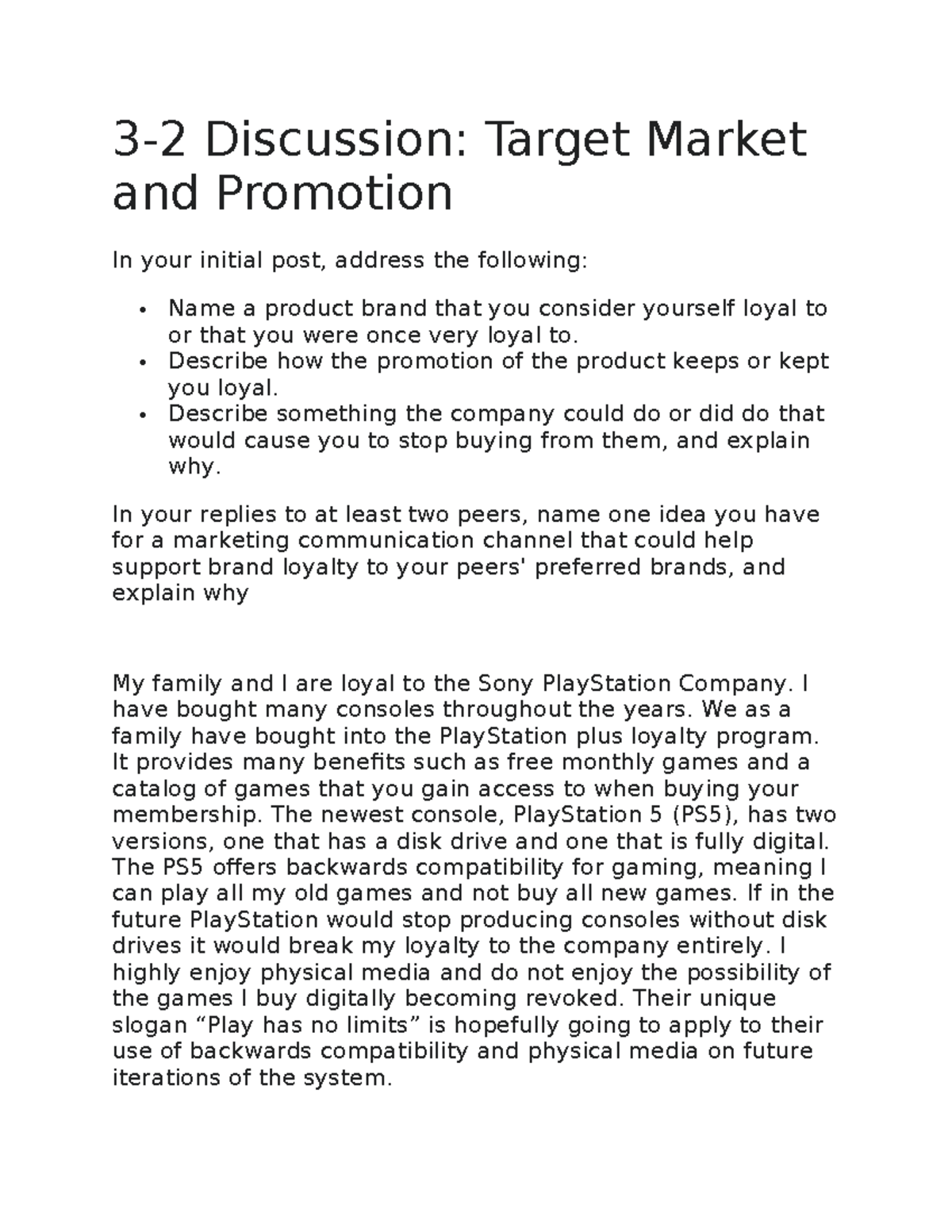 MKT 205 Week 3 Discussion - 3-2 Discussion: Target Market and Promotion ...