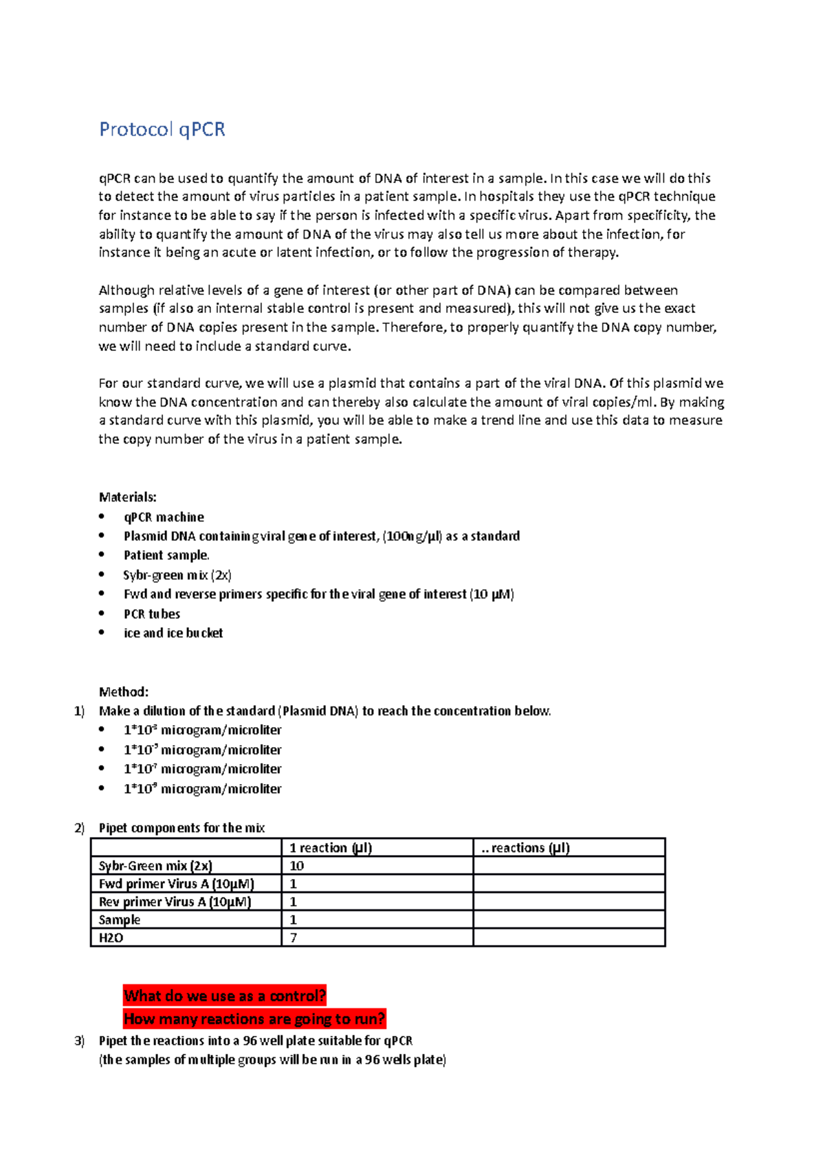 q PCR protocol MBE - Protocol qPCR qPCR can be used to quantify the ...