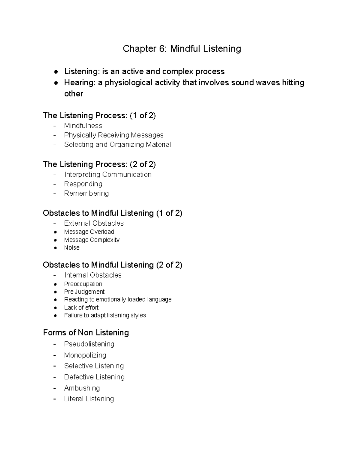 COM 120 Chapter 6 Notes - Chapter 6: Mindful Listening Listening: is an ...