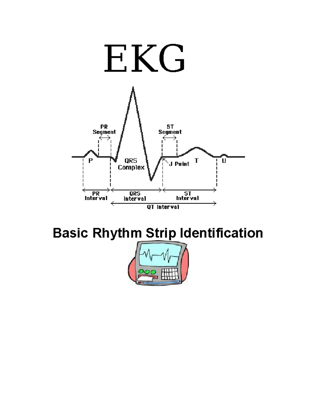 EKG lab student handout - EKG Basic Rhythm Strip Identification Table ...