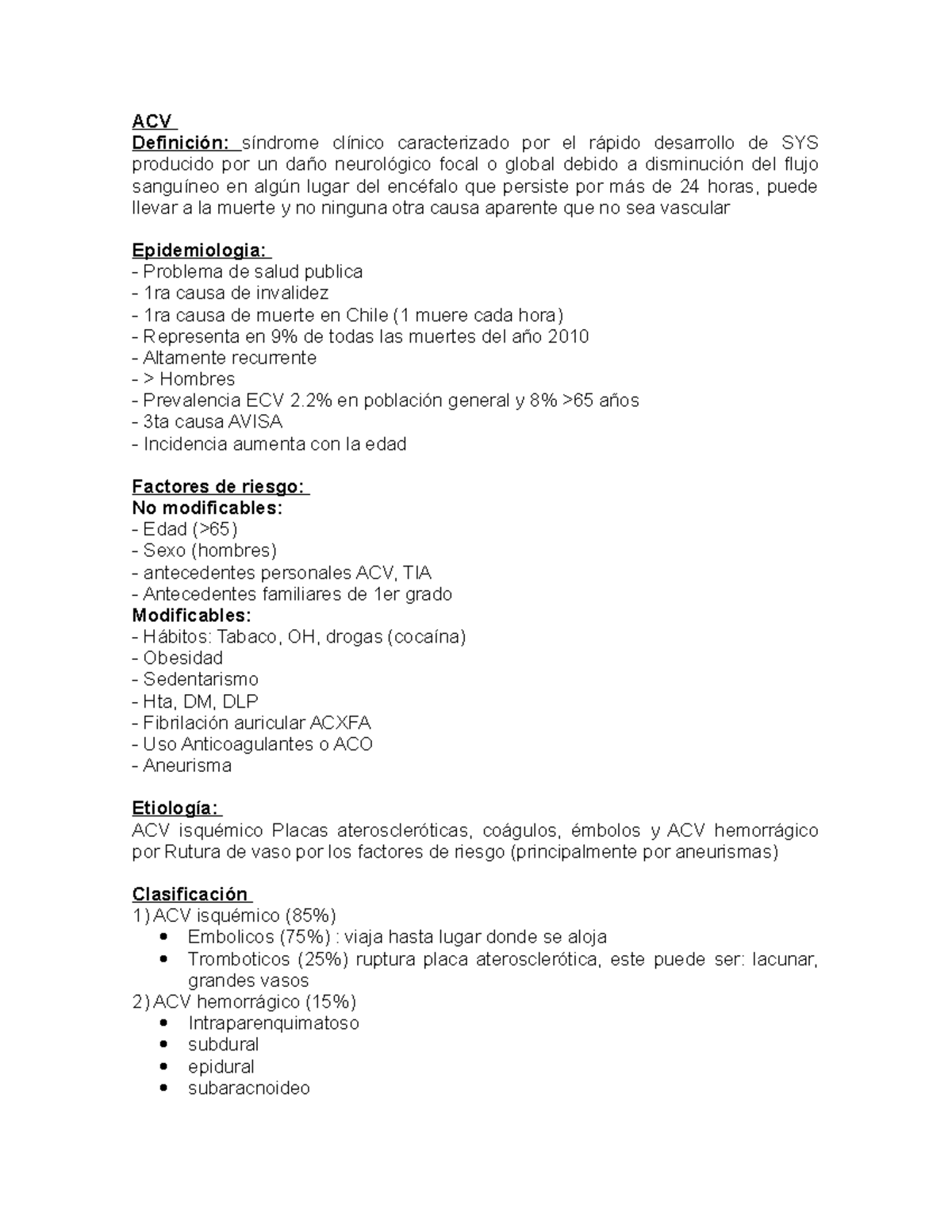 Resumen patologías - ACV caracterizado por el desarrollo de SYS ...