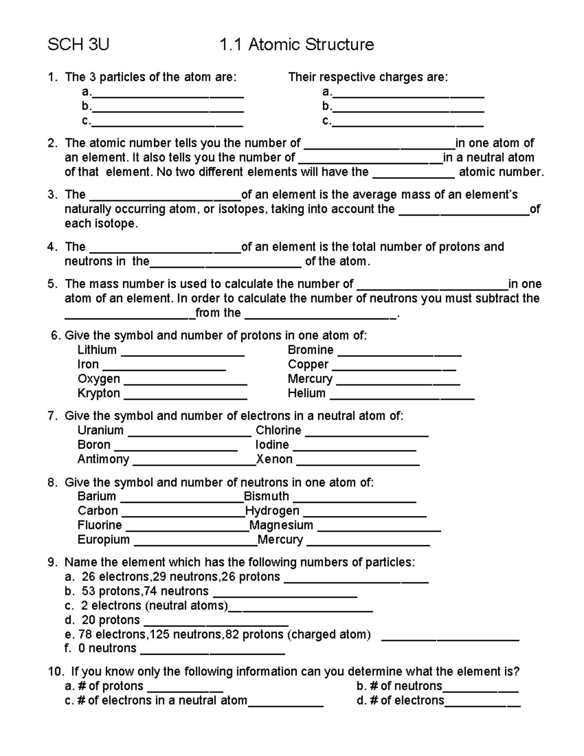 1.1 Atomic Structure Worksheet - SCH 3U 1 Atomic Structure 1. The 3 ...