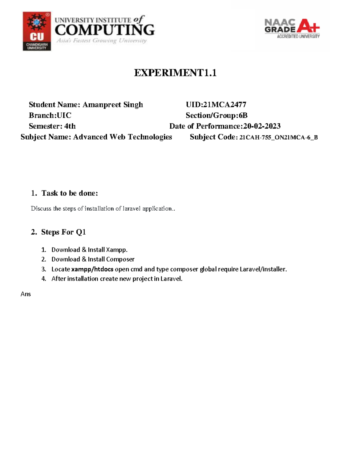 Web1 - EXPERIMENT1. Student Name: Amanpreet Singh UID:21MCA Branch:UIC Section/Group:6B Semester ...