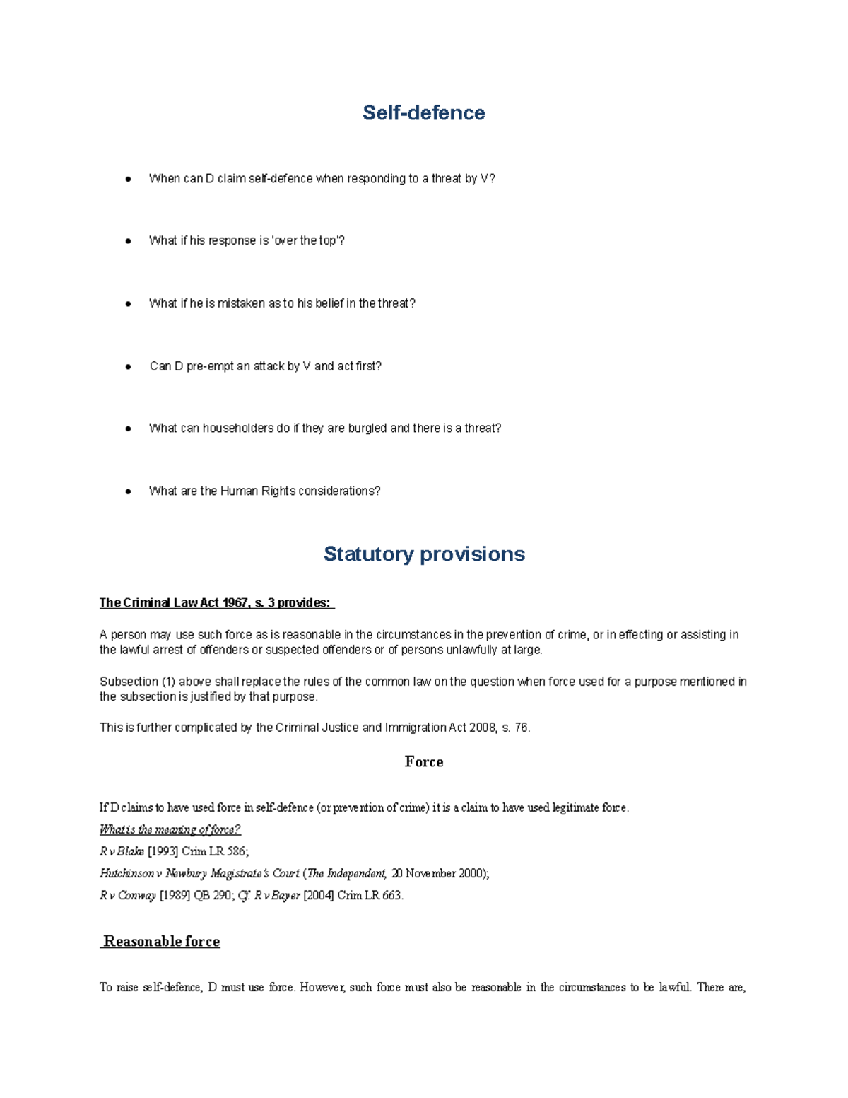 Lecture Notes - self defence - Self-defence When can D claim self ...