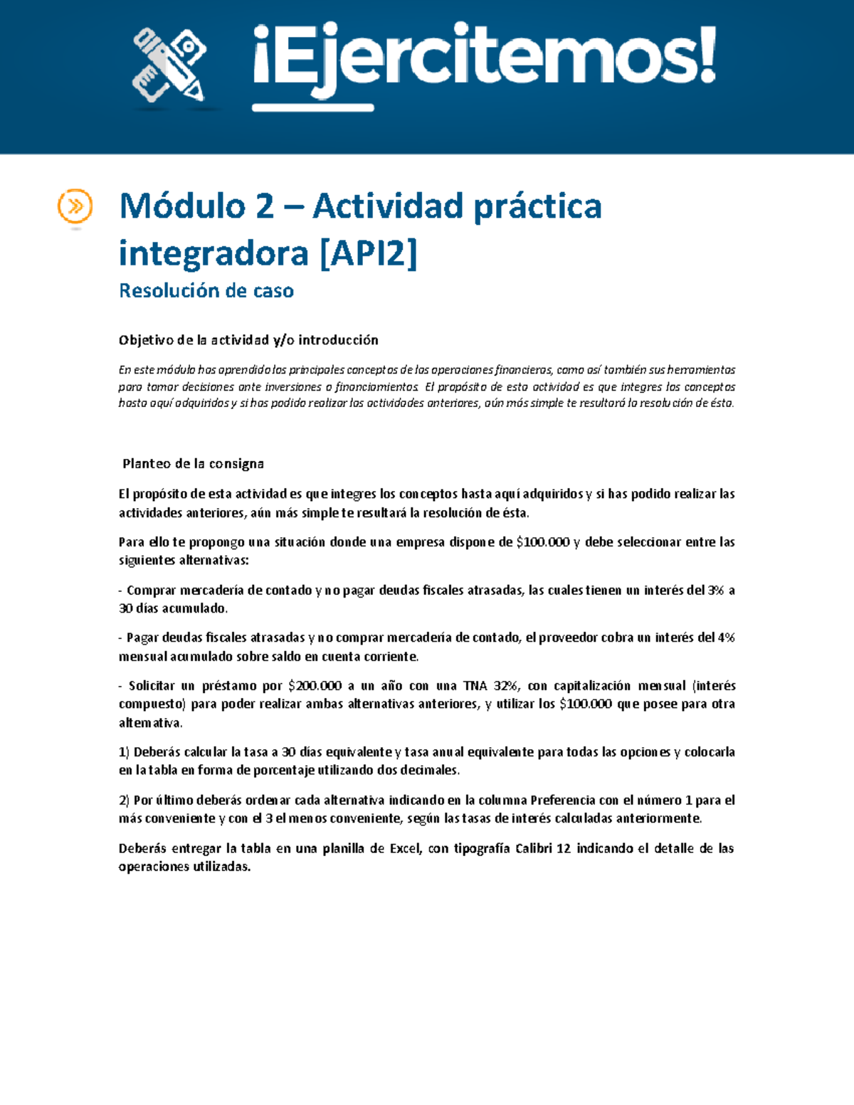 Actividad 4 M2 consigna - Módulo 2 – Actividad práctica integradora [API2] Resolución de caso ...
