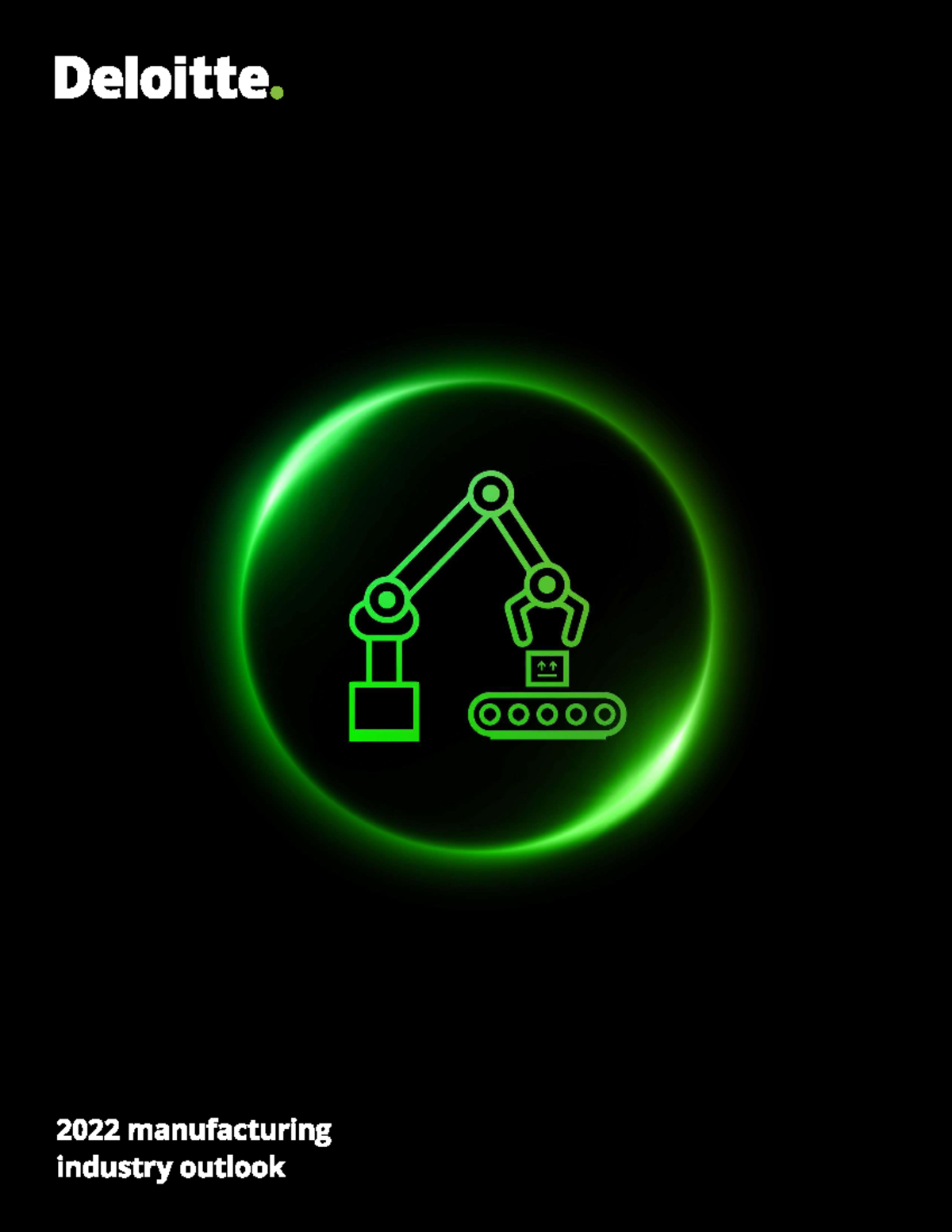 Deloitte nl eri 2022 industry outlook manufacturing - Law 521 - Studocu