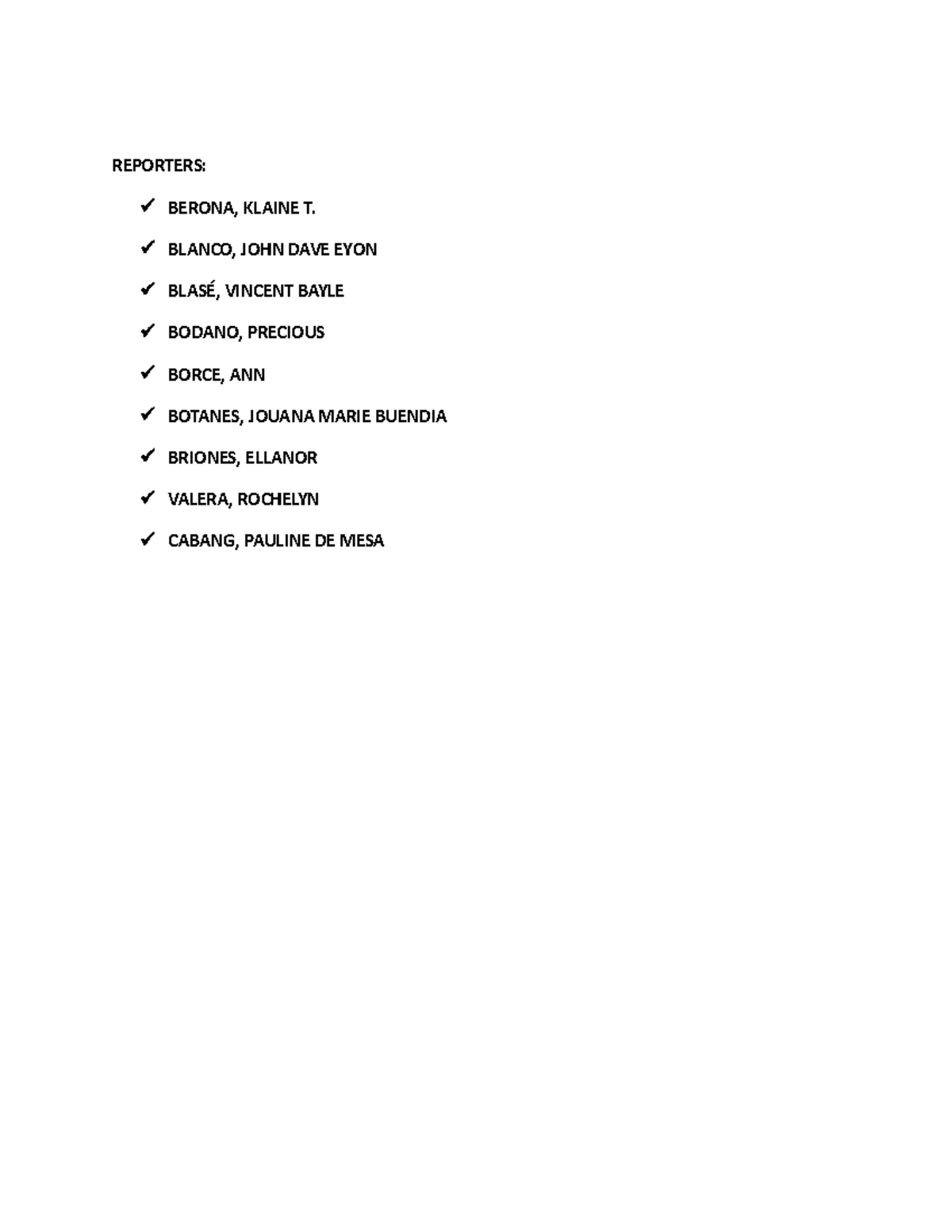 Paus report spft copy - None - REPORTERS: BERONA, KLAINE T. BLANCO ...