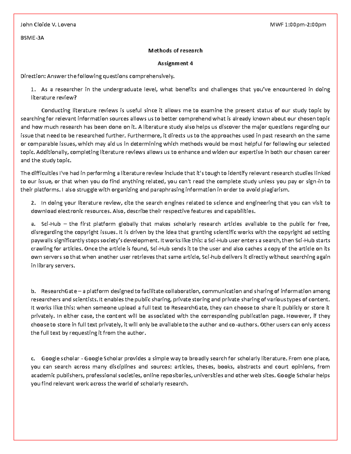 Methods of Research Assigment 4 - John Cloide V. Lovena MWF 1:00pm-2 ...