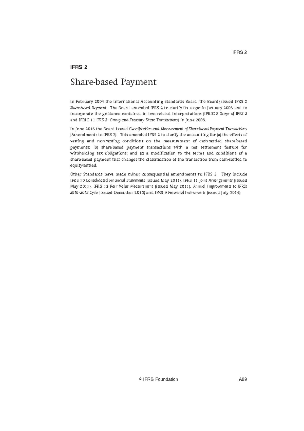 IFRS 2 Share based Payments The Board Amended IFRS 2 To Clarify Its