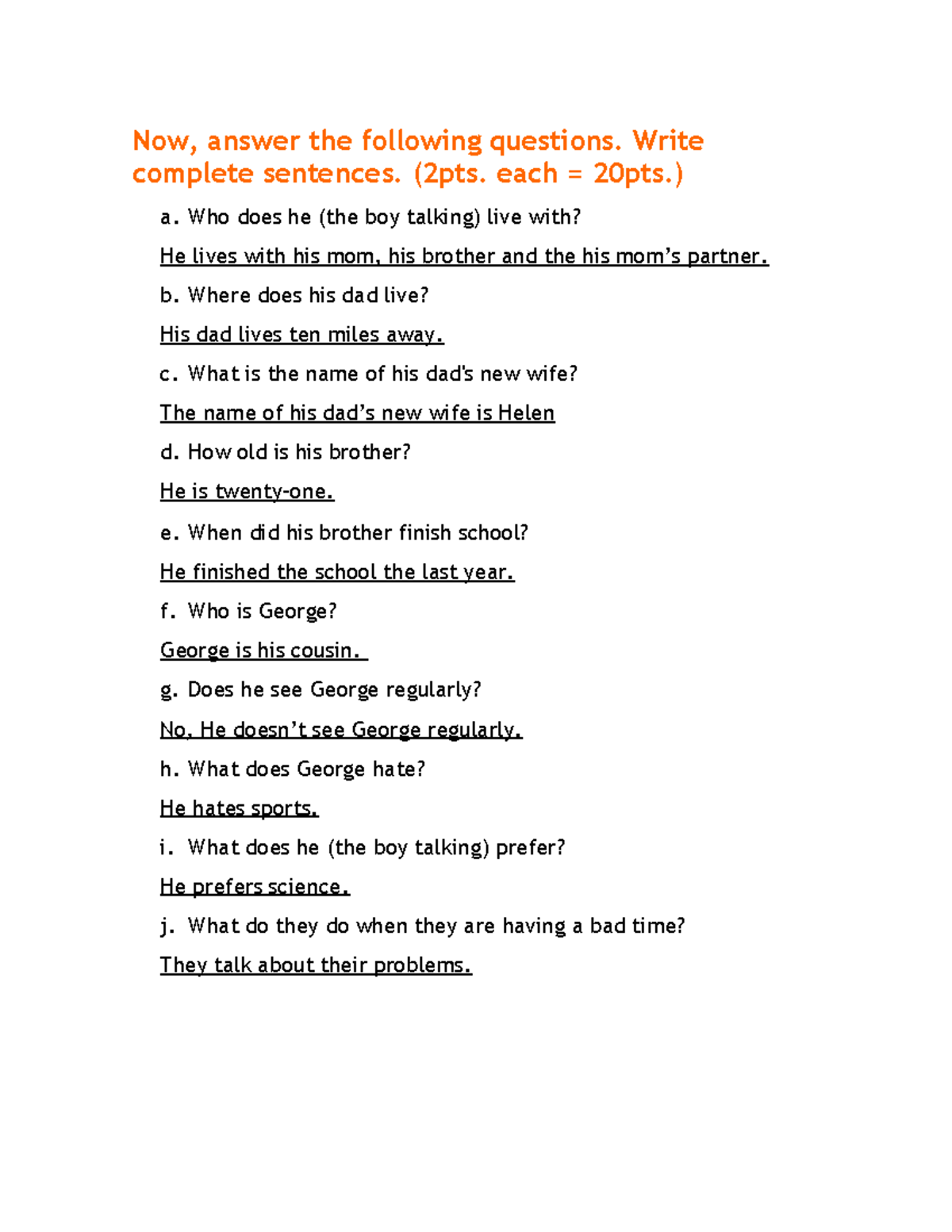 Taks 3 - nnxk - Now, answer the following questions. Write complete ...