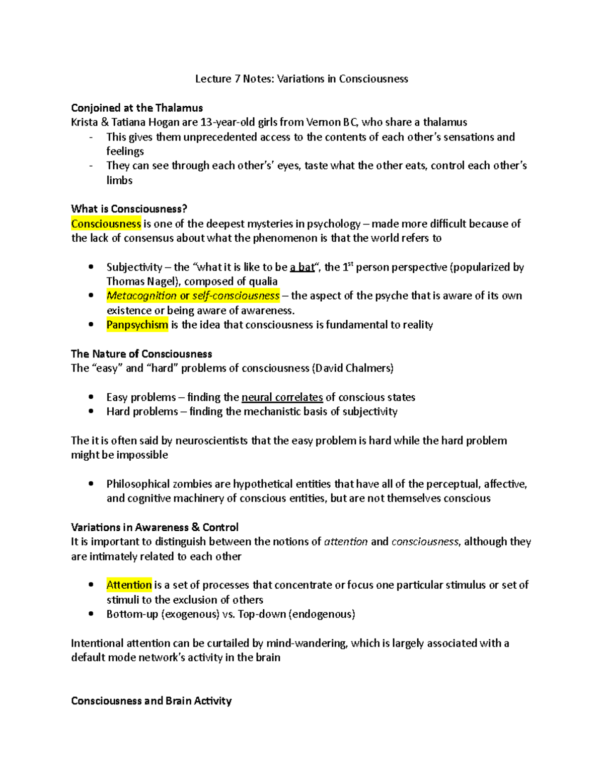 Lecture 7 Notes - Lecture 7 Notes: Variations in Consciousness ...
