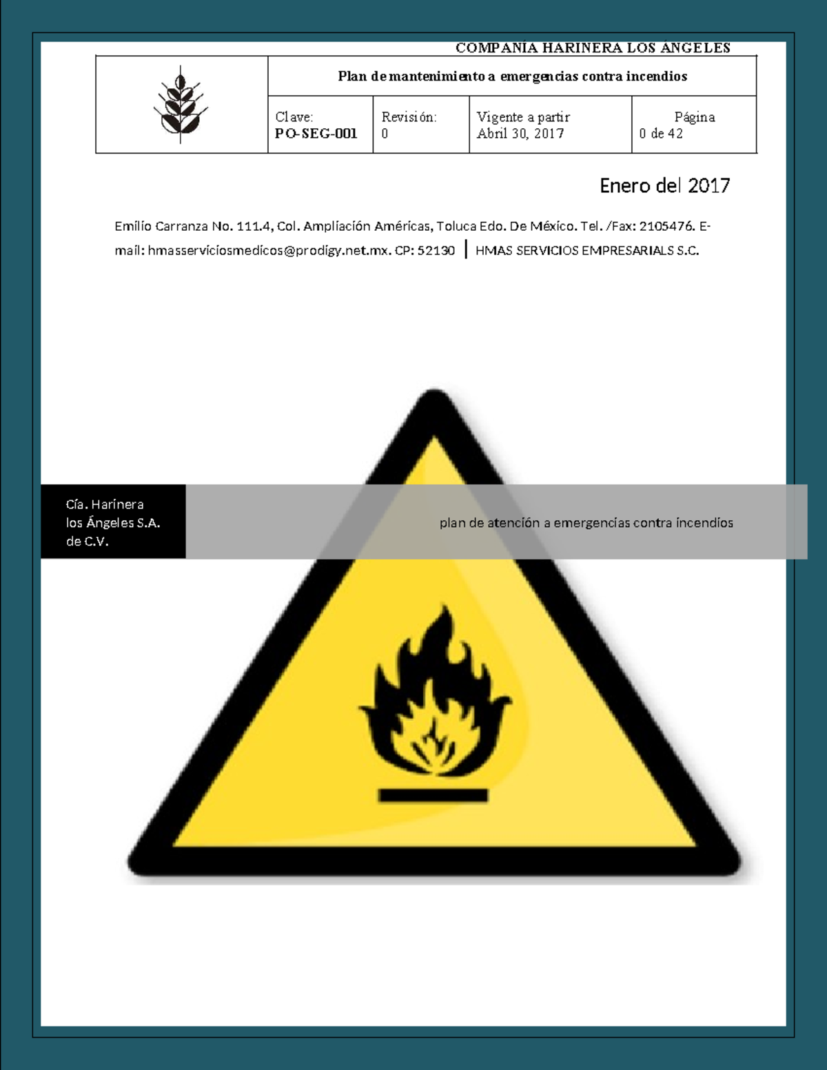 PLAN DE ATENCION A EMERGENCIAS CONTRA INCENDIOS, PARA INSTALACIONES CON ...
