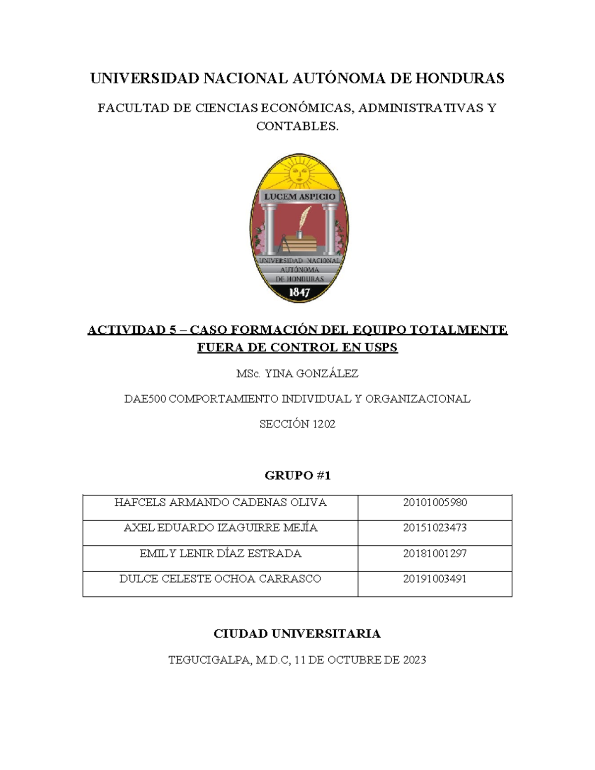 Izaguirre Axel actividad 3 - UNIVERSIDAD NACIONAL AUTÓNOMA DE HONDURAS ...