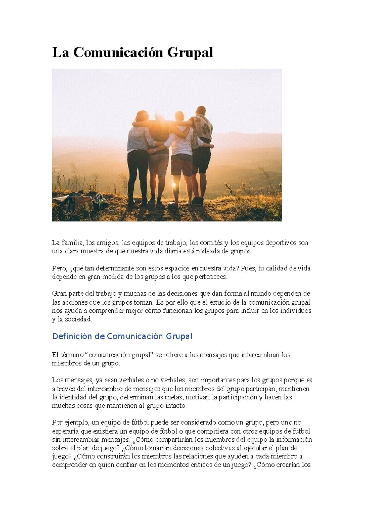 9. La Comunicación Grupal - La Comunicación Grupal La familia, los amigos, los equipos de ...