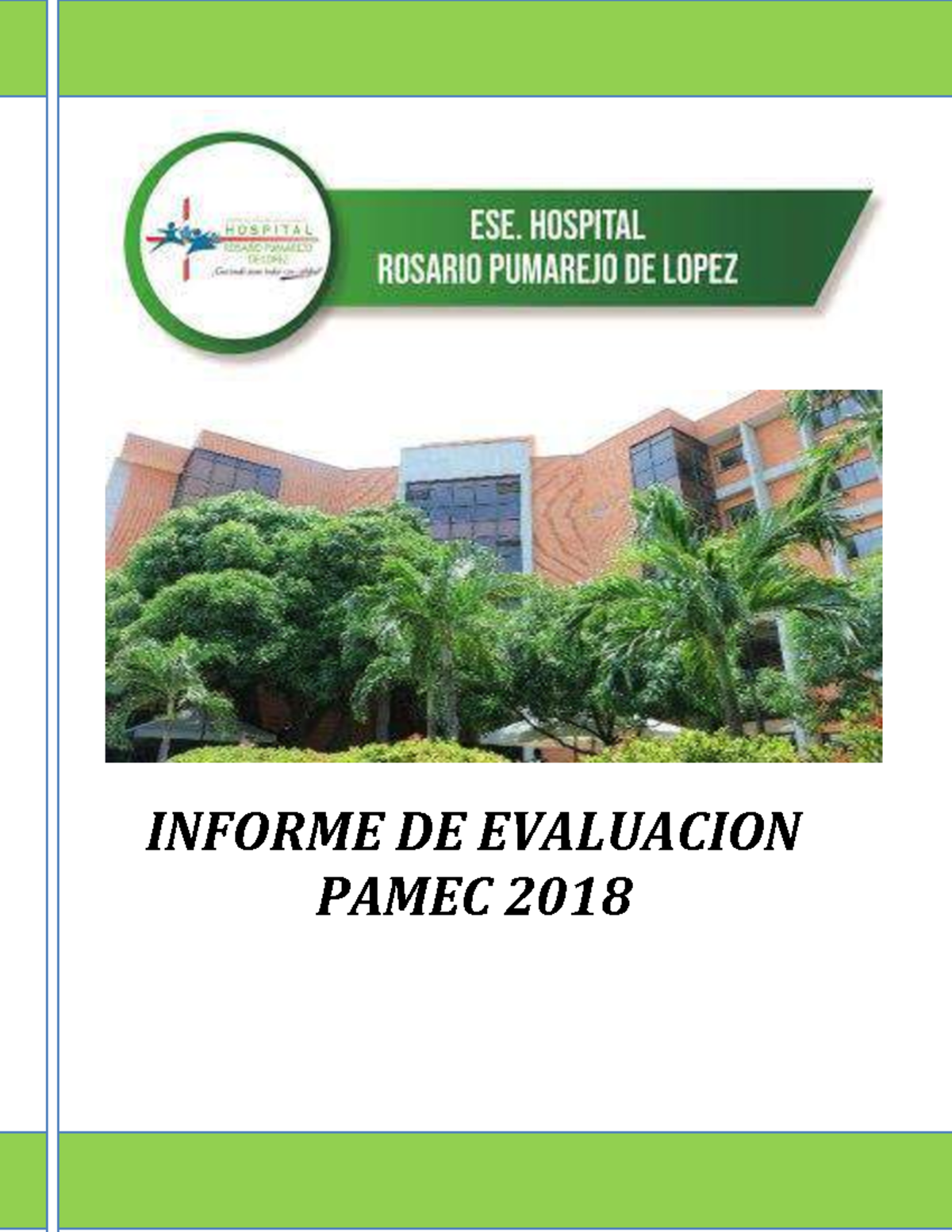 1. Informe DE evaluacion de Pamec 2018 compressed - INFORME DE ...