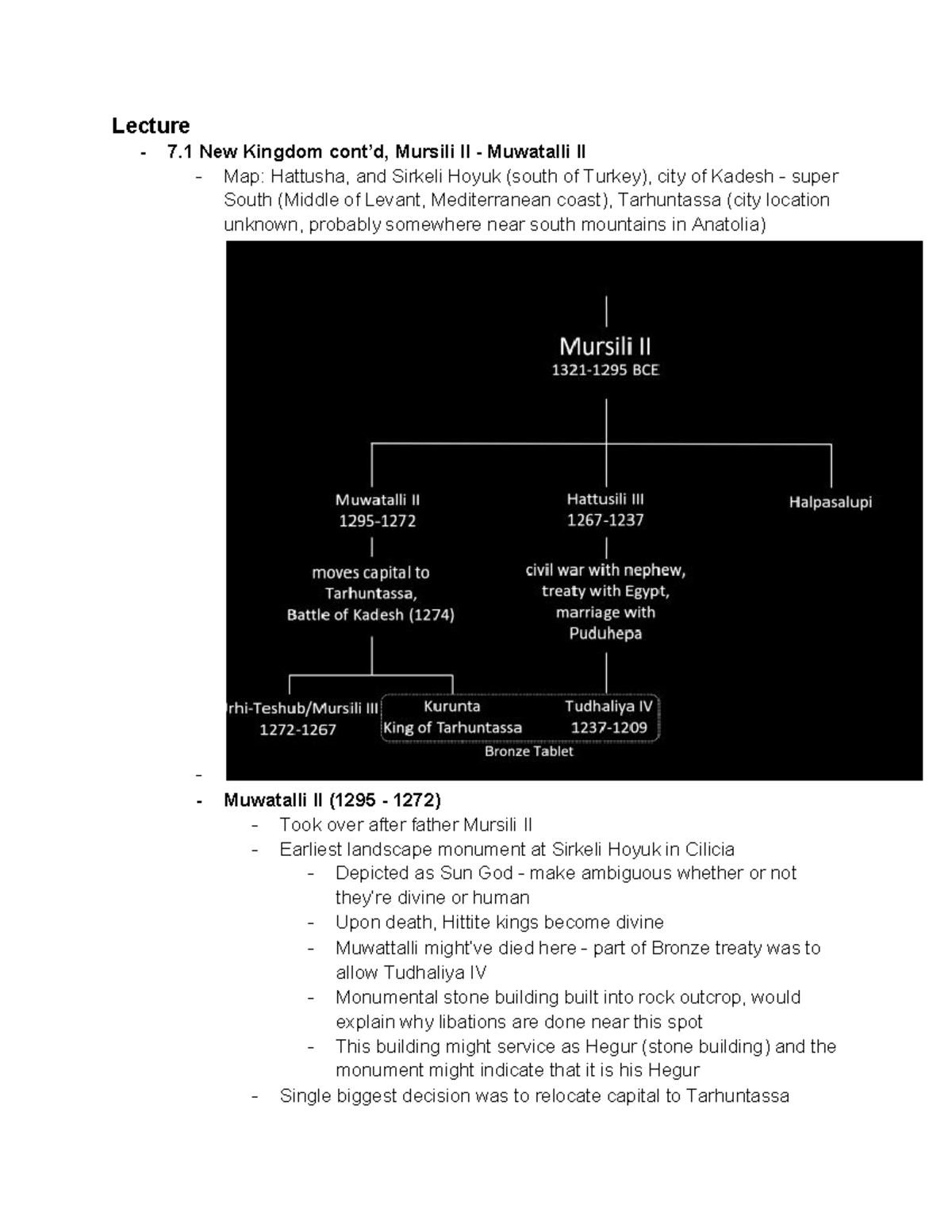 Week 7 Notes - Lecture - 7 New Kingdom cont’d, Mursili II - Muwatalli ...