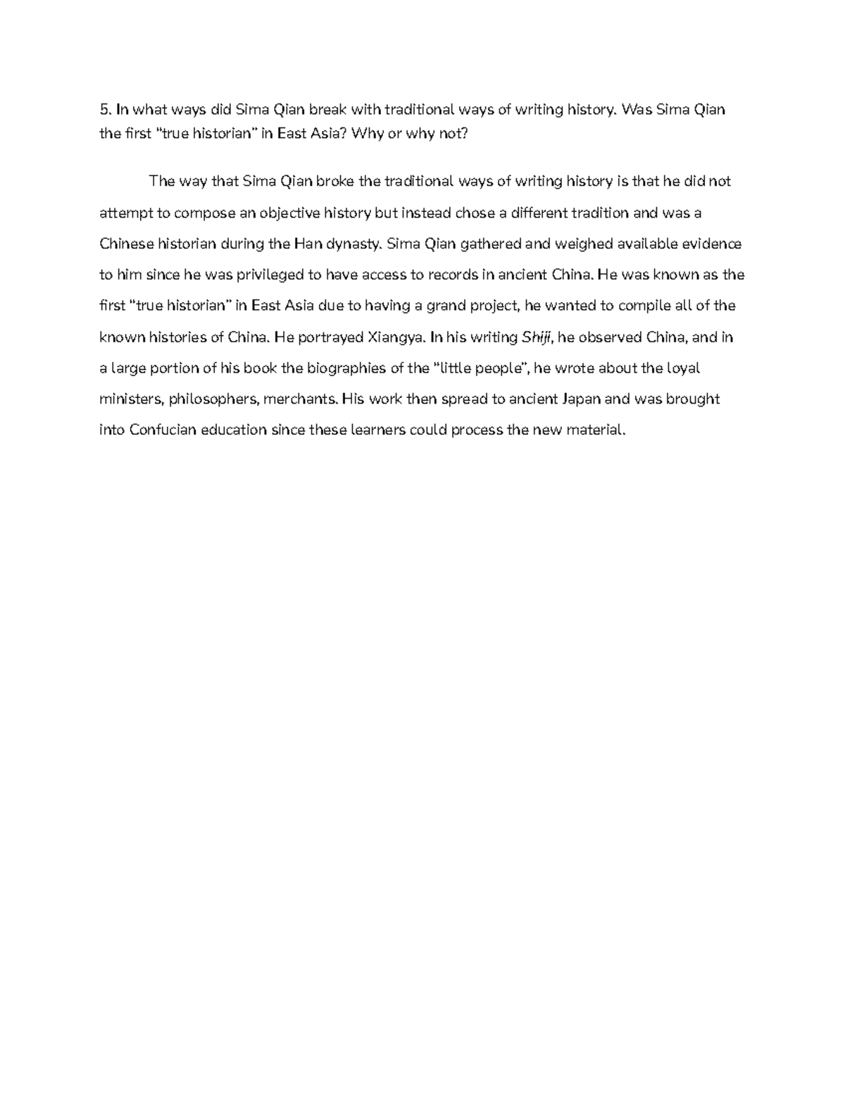 Sima Qian Study Questions - In what ways did Sima Qian break with ...