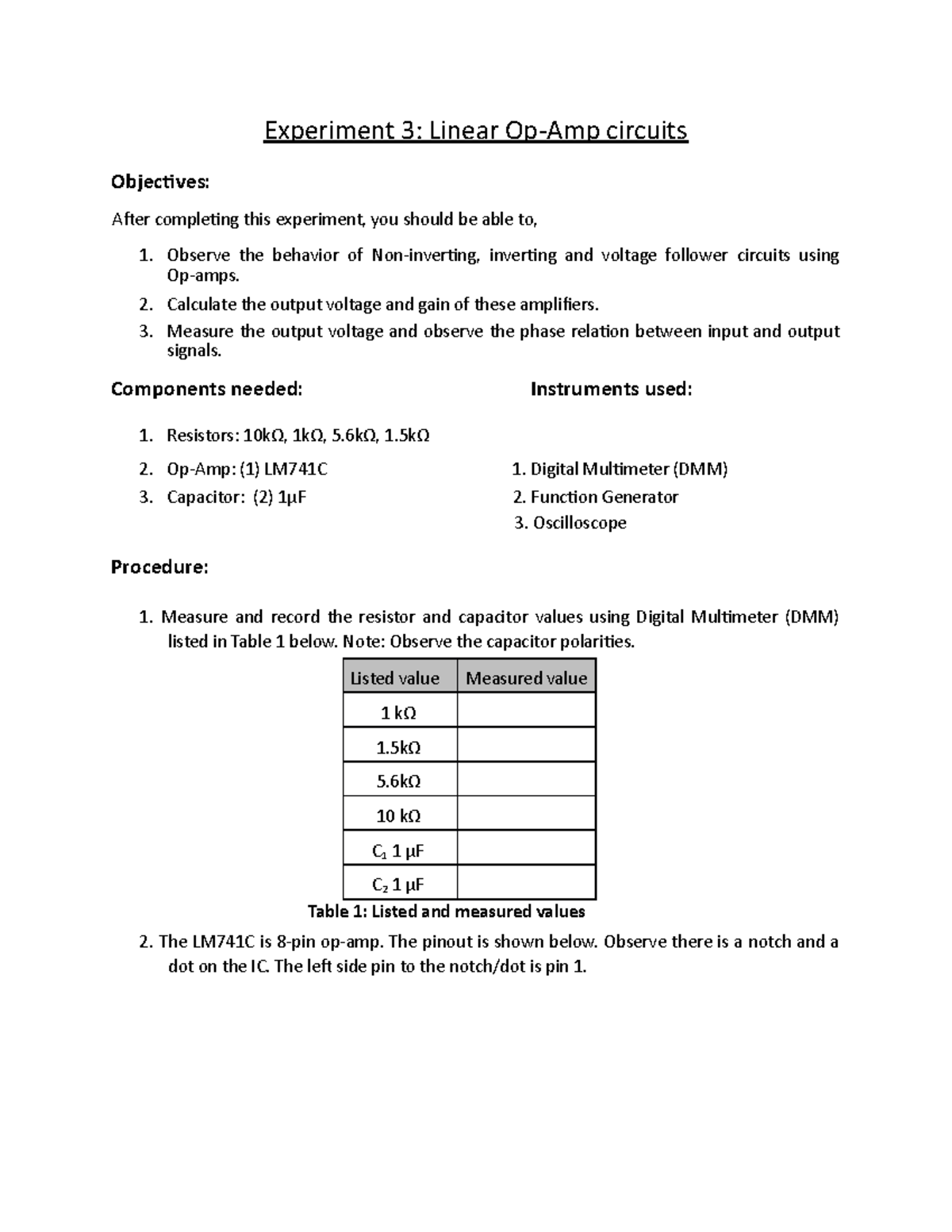 W3-Lab 3 Linear Op-Amp-OG - Experiment 3: Linear Op-Amp circuits Objectives: After completing ...