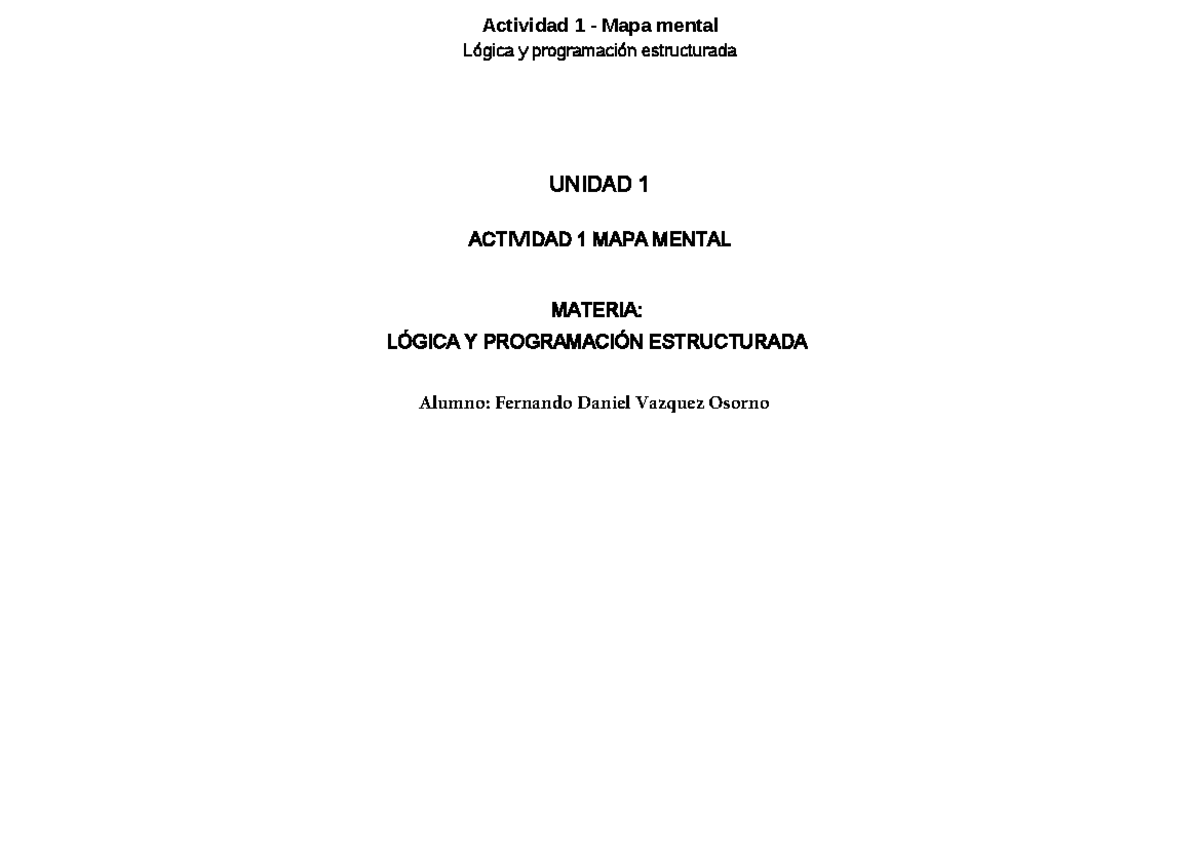 Actividad 1 mapa mental FDVO - Actividad 1 - Mapa mental Lógica y ...